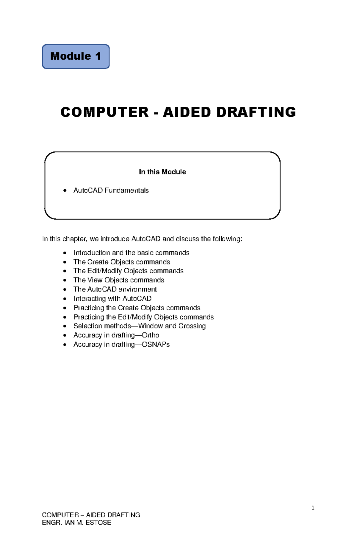 Module 1 - Auto CAD Fundamentals - 1 COMPUTER – AIDED DRAFTING COMPUTER ...