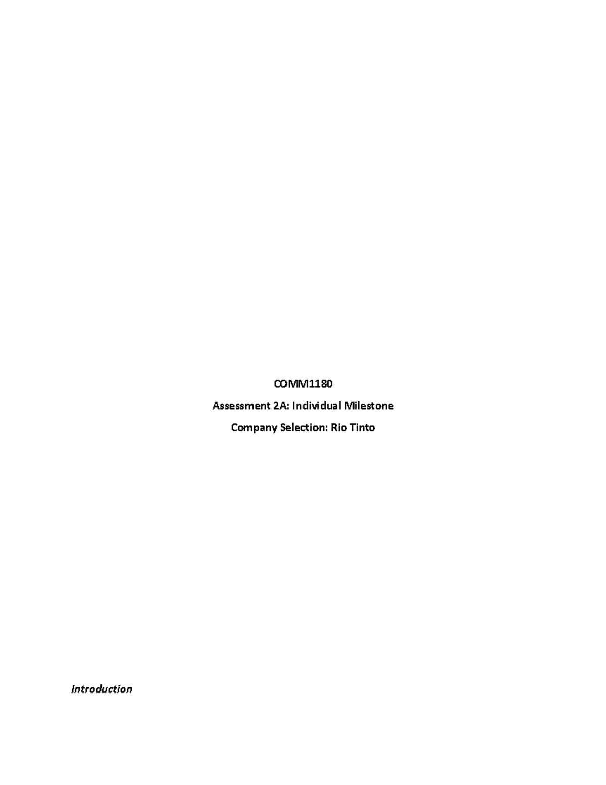 Copy of COMM1180 - COMM Assessment 2A: Individual Milestone Company ...