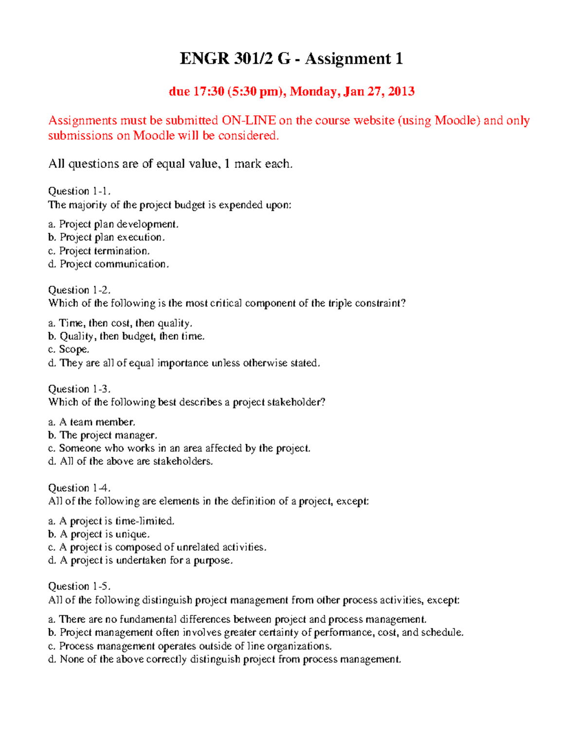Assignment 1.2 Solution - ENGR 301/2 G - Assignment 1 due 17:30 (5:30 pm), Monday, Jan 27, 2013 ...