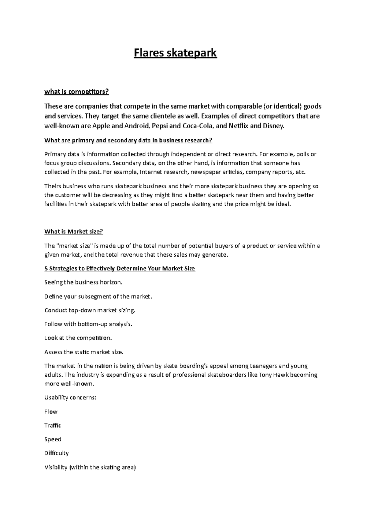 Marketing Research exam - Flares skatepark what is competitors? These ...