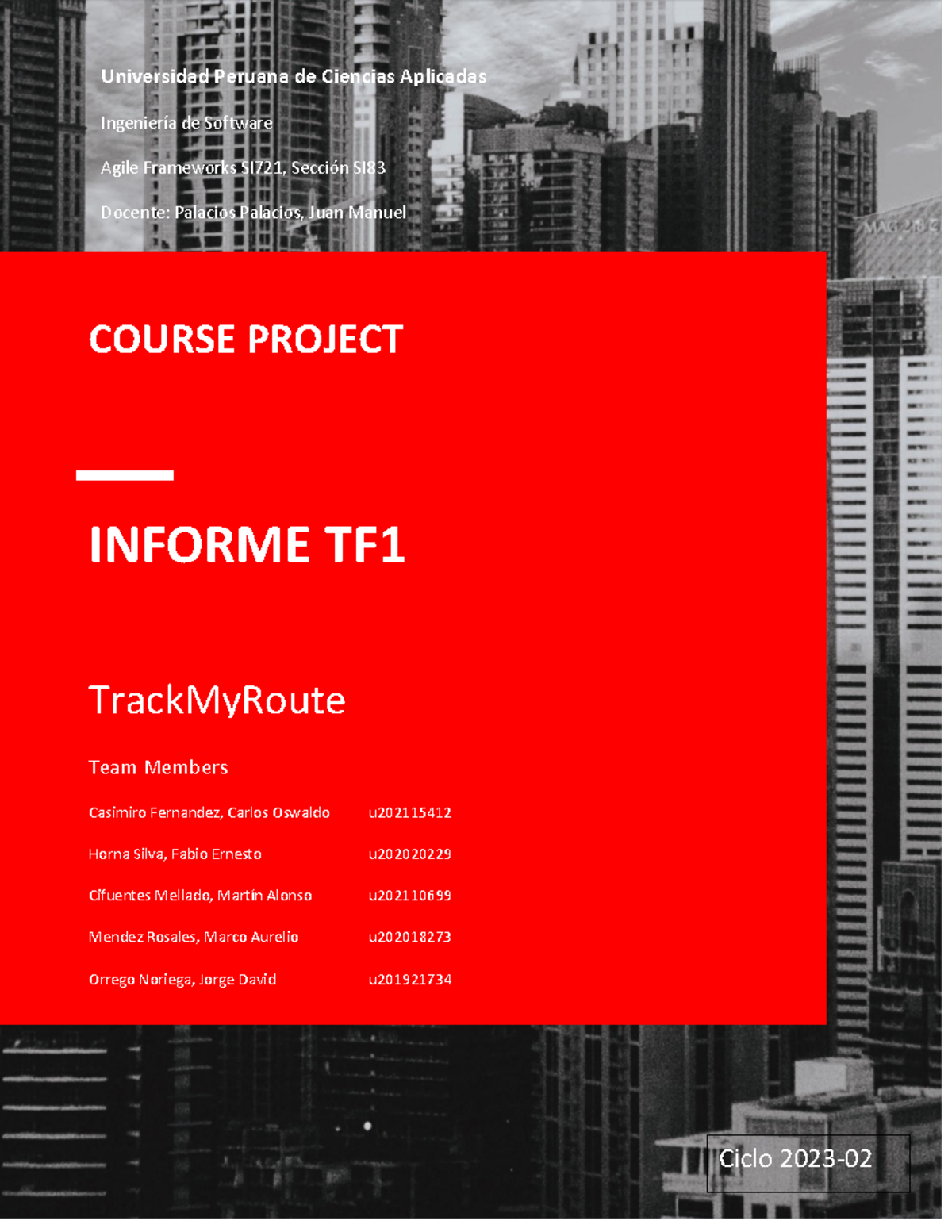 Upc pre 202202 si721 si83 Track My Route report tp1 - 1 INFORME TF Team ...