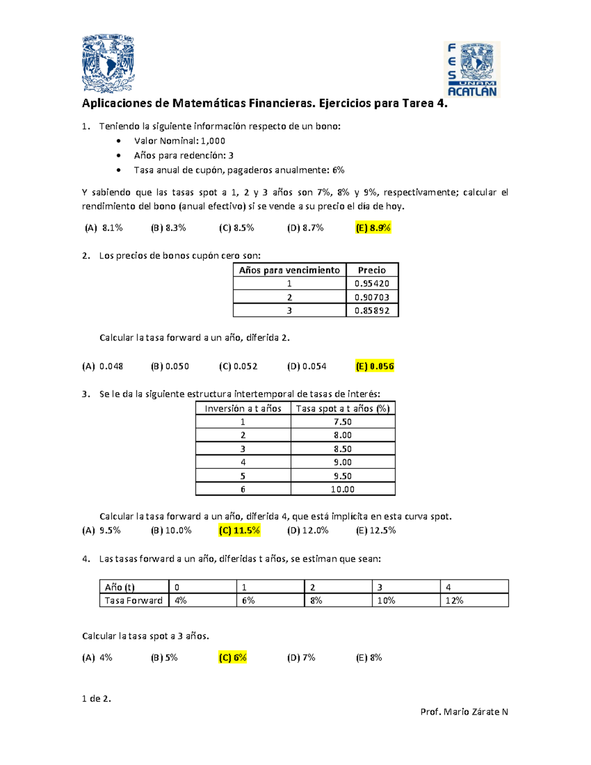 Tarea 4 Aplicacion de Mate Fin 2022-2 c MZN c Resps - 1 de 2. Prof ...
