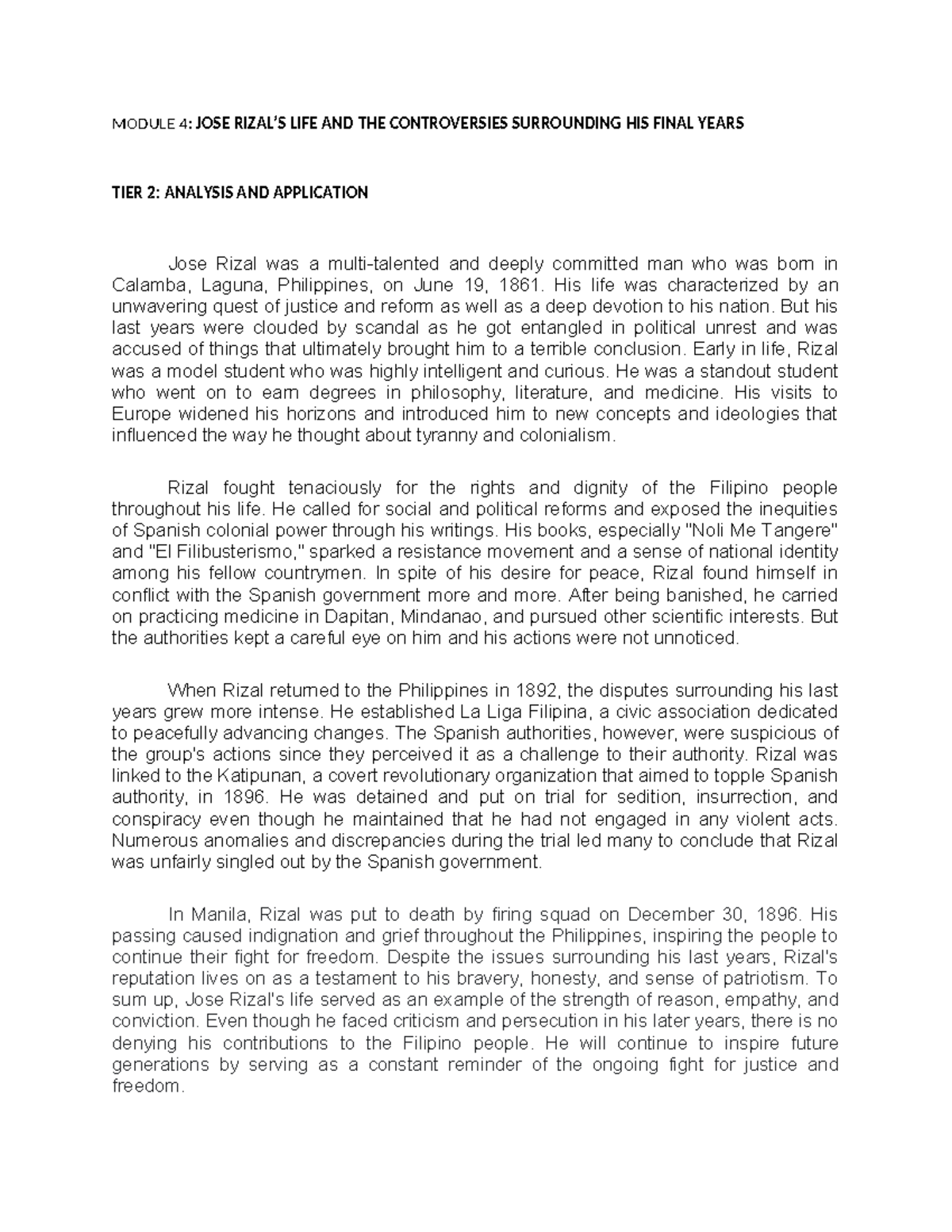 Module 4 - this file might help you. - MODULE 4: JOSE RIZAL’S LIFE AND ...