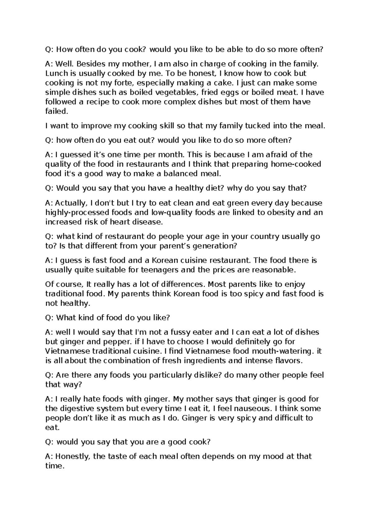 Topic Food - Q: How often do you cook? would you like to be able to do ...