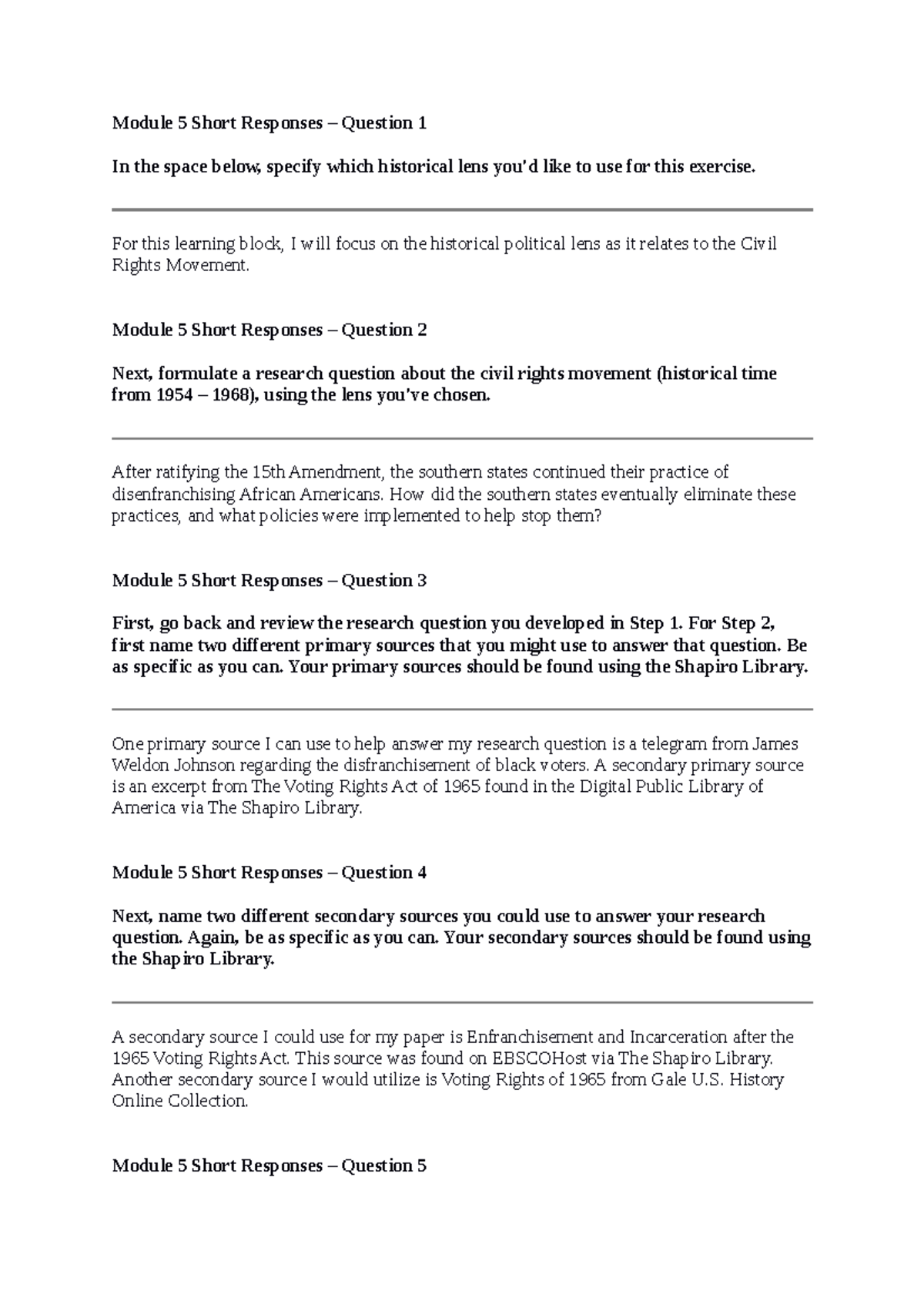 HIS 200 Short Answers Module 5 - Module 5 Short Responses – Question 1 In the space below ...