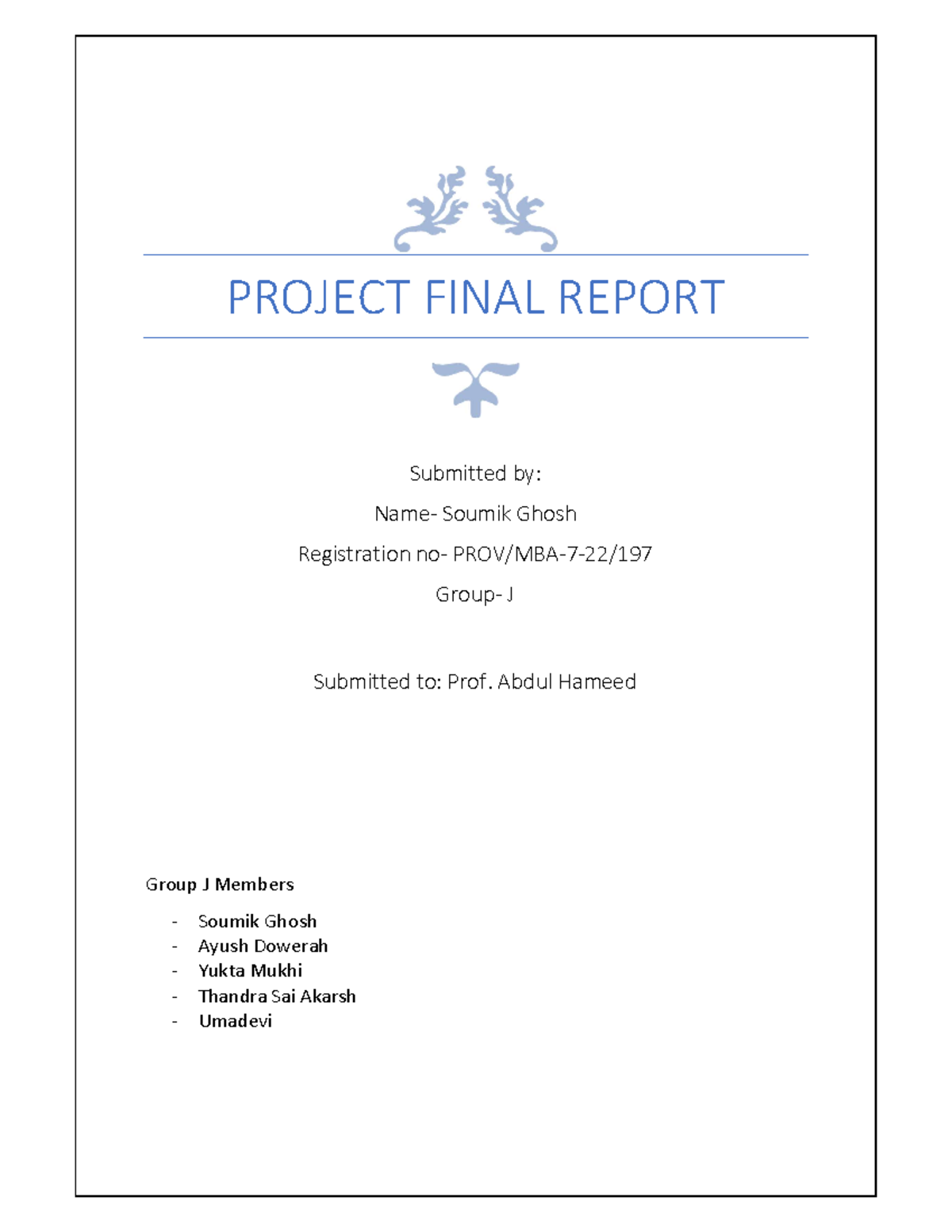 Bata Final Report - BATA COMPANY ANALYSIS - PROJECT FINAL REPORT ####### Submitted by ...