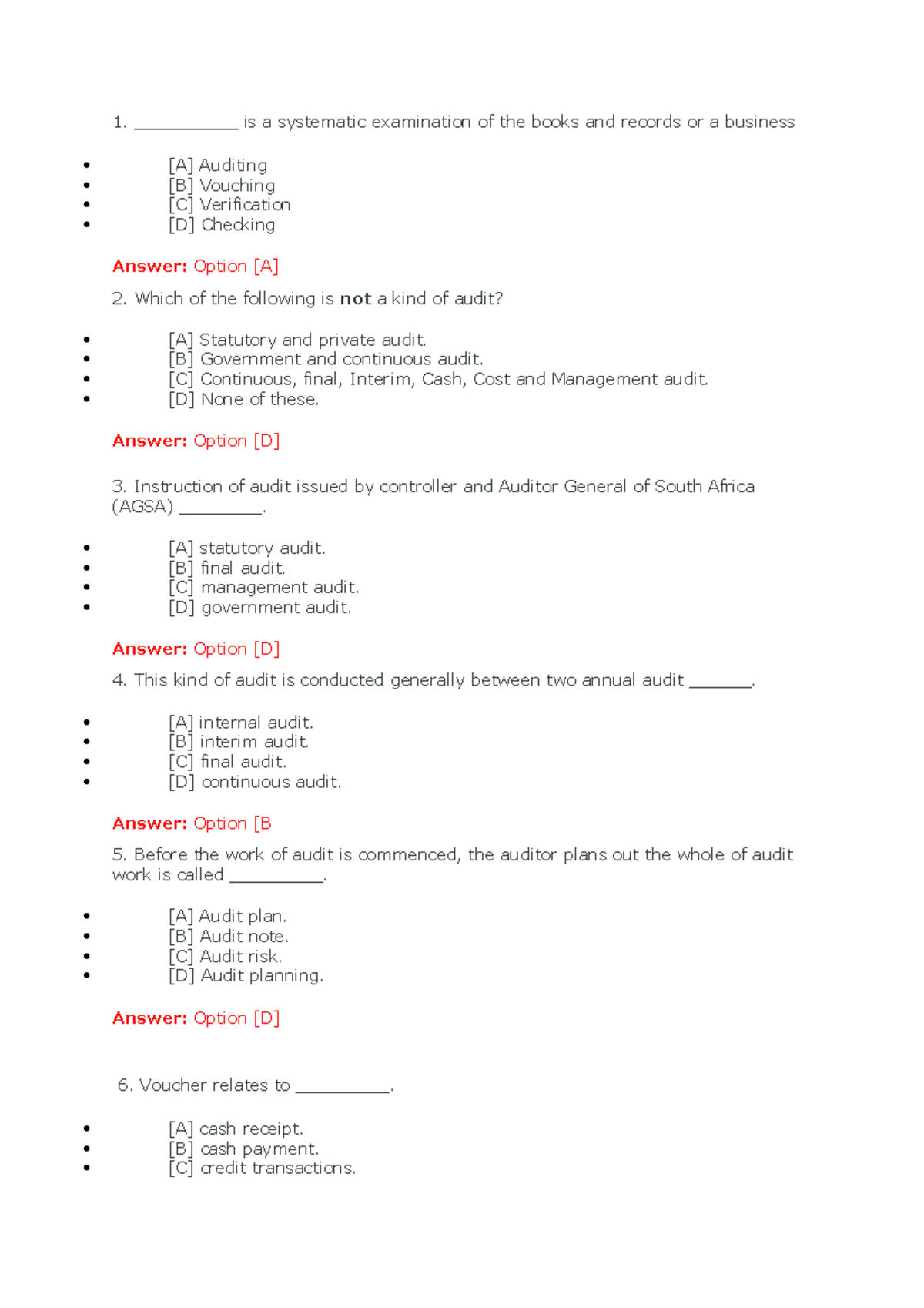 Auditing revision - __________ is a systematic examination of the books ...