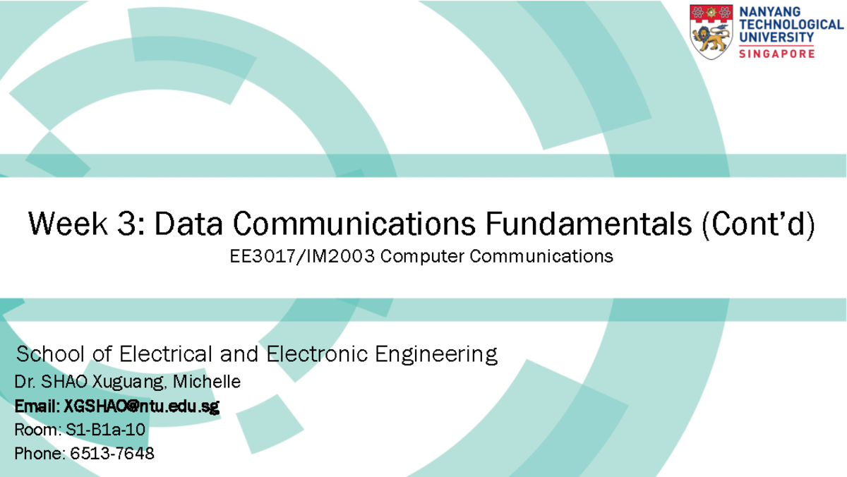 EE3017(IM2003 ) Week 3 Data Communications Fundamentals (Part 2)(2 ...