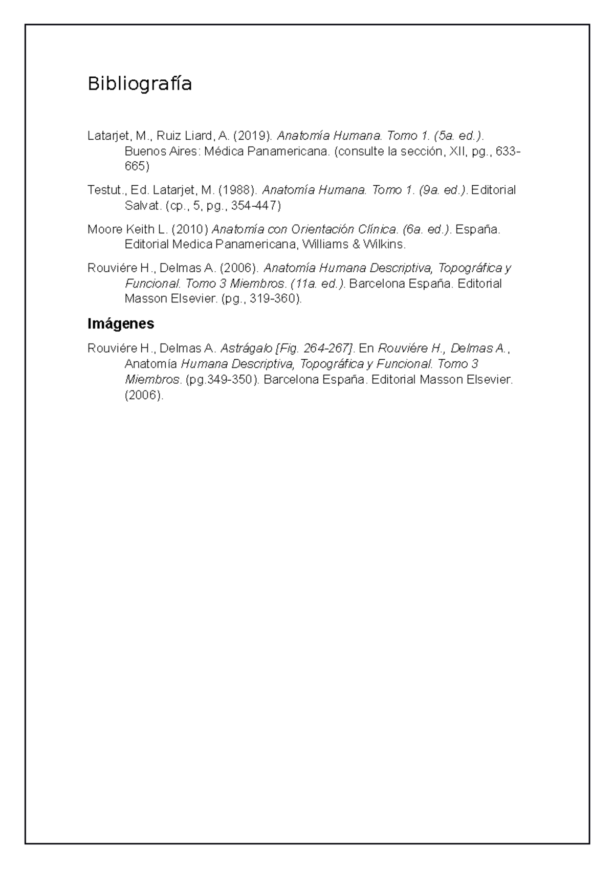 Bibliografía - citas APA - Bibliografía Latarjet, M., Ruiz Liard, A ...