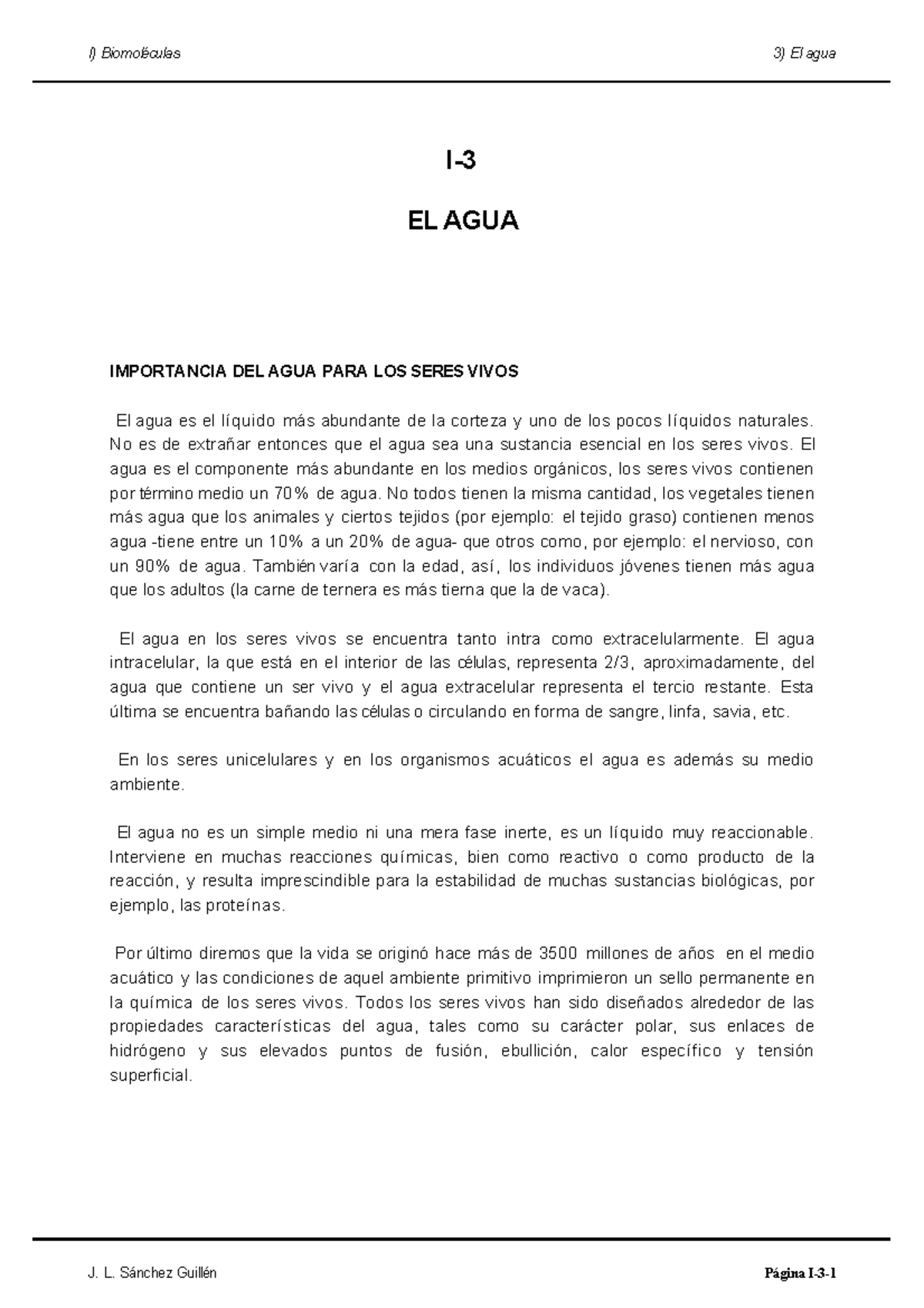 02agua - I- EL AGUA IMPORTANCIA DEL AGUA PARA LOS SERES VIVOS El agua ...