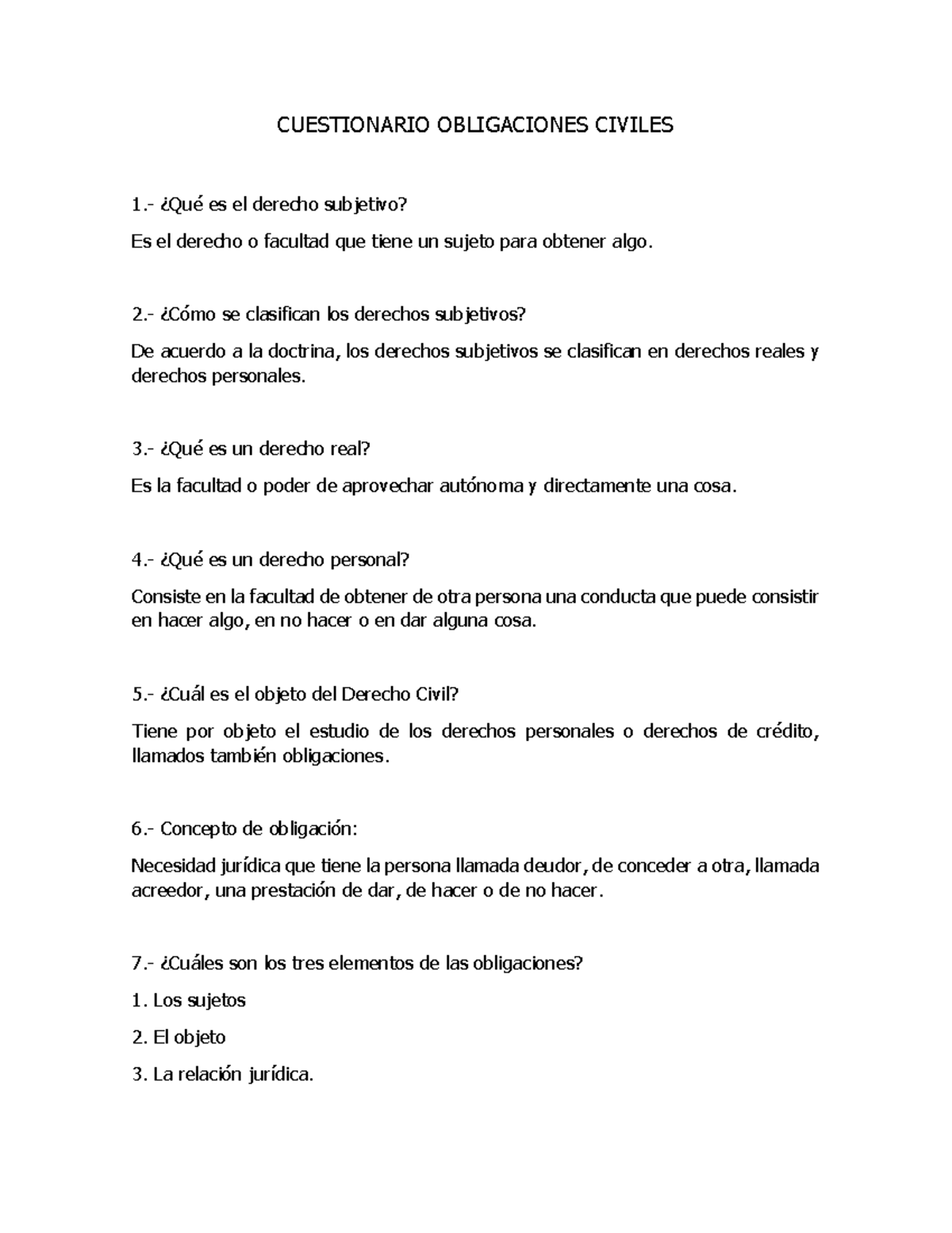 Cuestionario Unach - Holgó - CUESTIONARIO OBLIGACIONES CIVILES 1.- ¿Qué ...