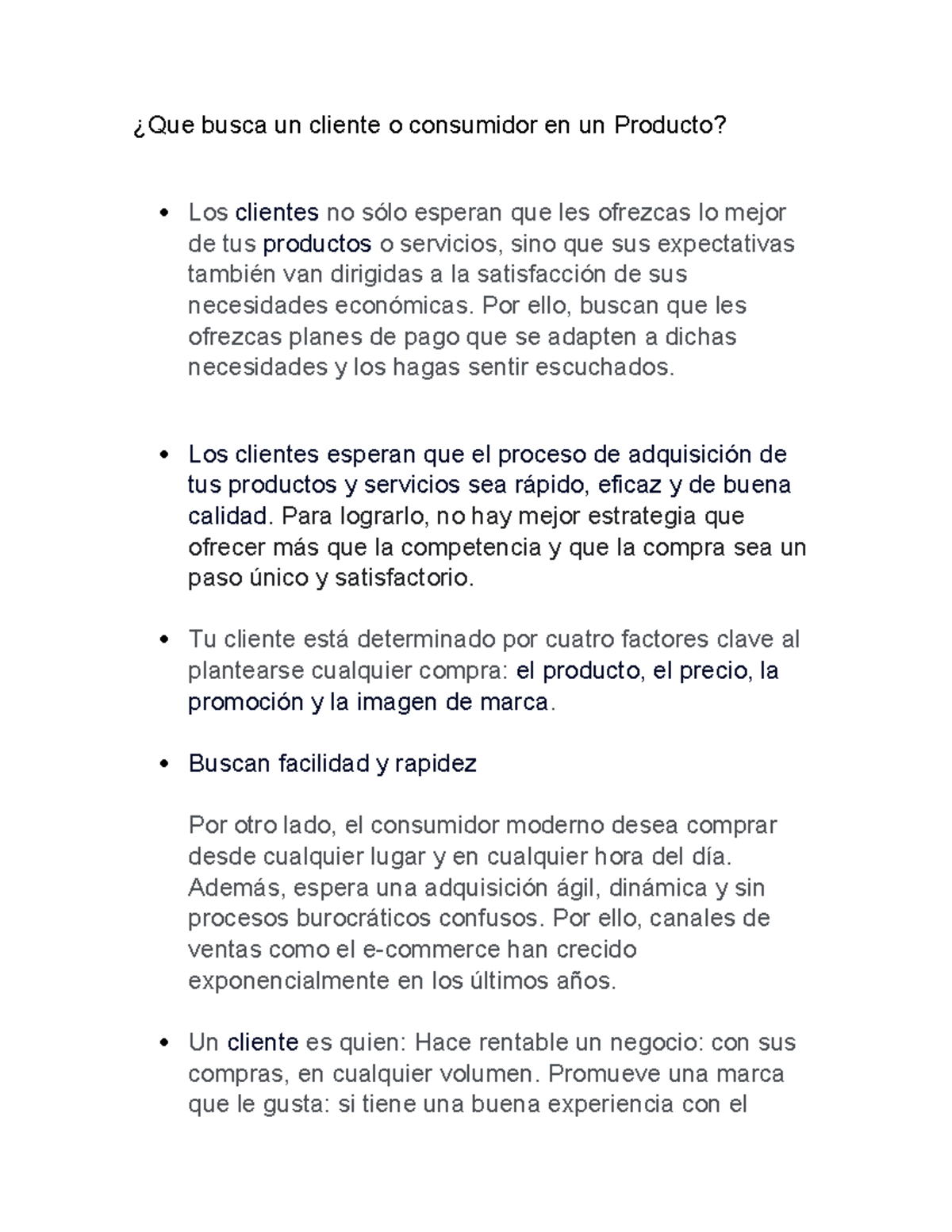 Que busca un cliente o consumidor en un Producto - Por ello, buscan que ...