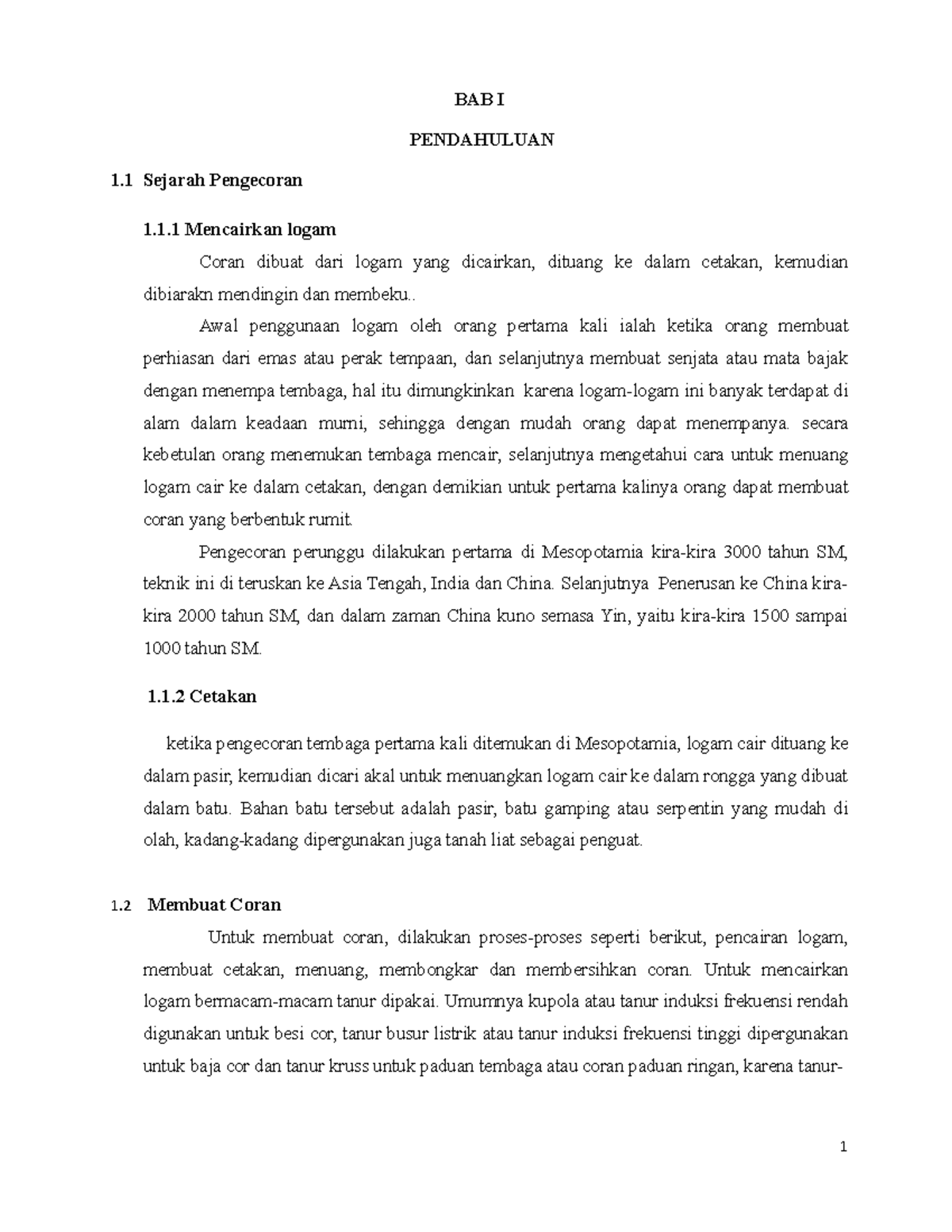 Isi teknik cor logam anjar prayogi - BAB I PENDAHULUAN 1 Sejarah ...