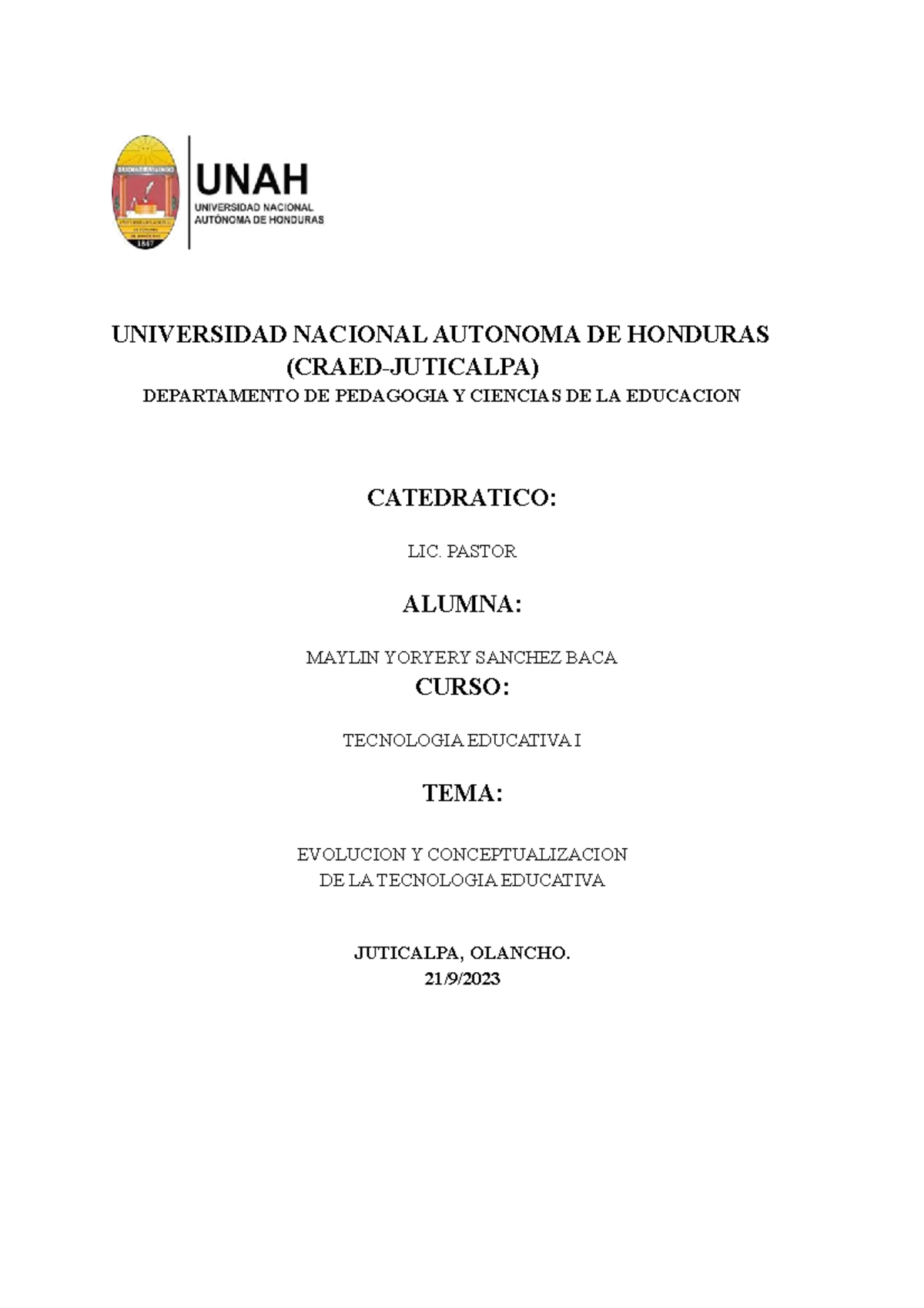 Zelaya-denesy-u1t1a1 - UNIVERSIDAD NACIONAL AUTONOMA DE HONDURAS (CRAED ...