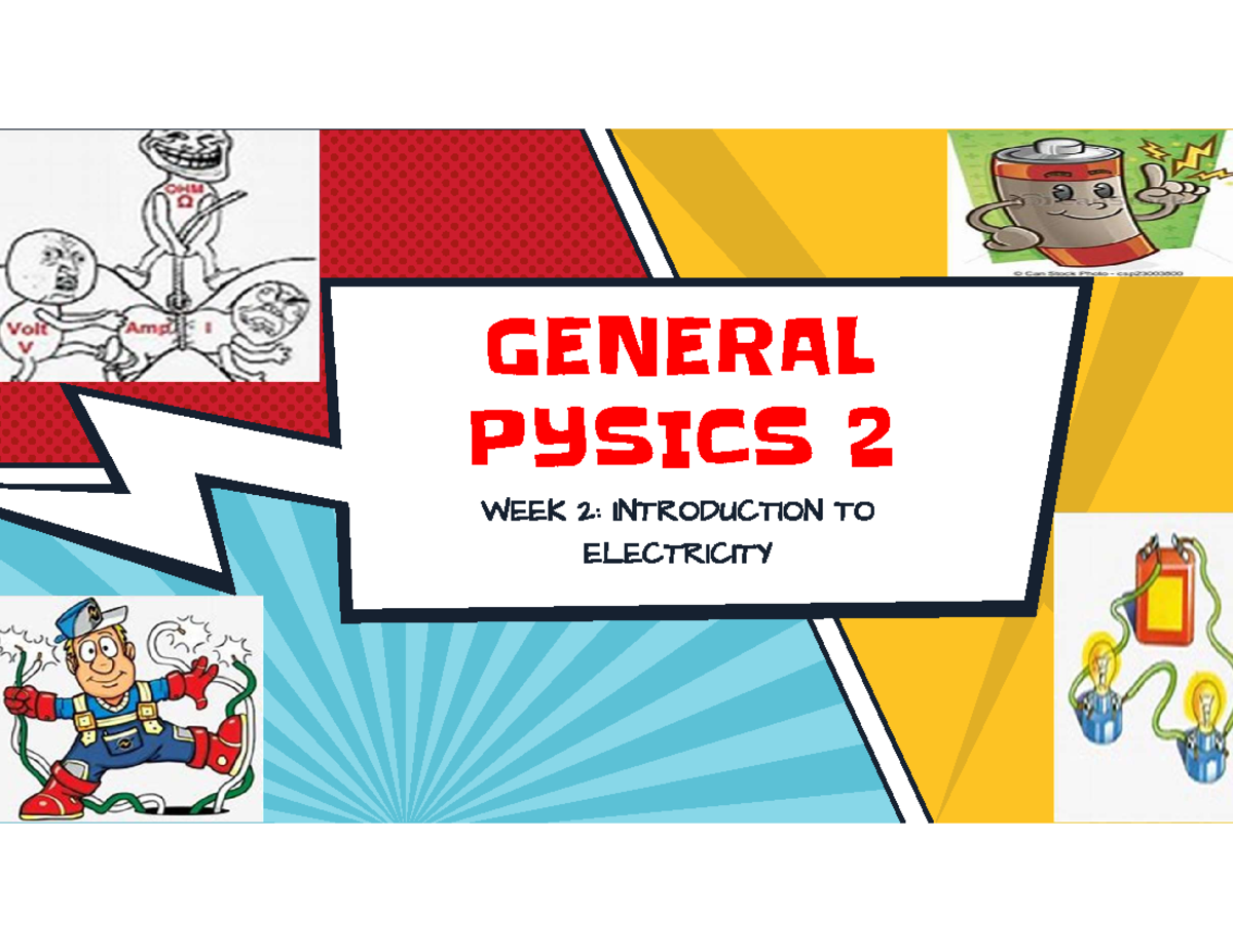 Physics-2-week-2 - Physics lecture in week 2 - GENERAL PYSICS 2 TABLE ...
