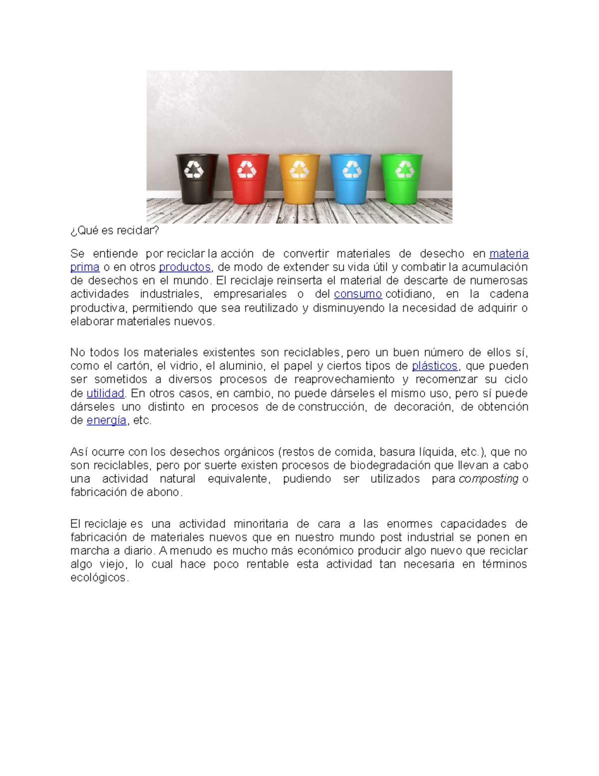 EL Reciclaje - ¿Qué es reciclar? Se entiende por reciclar la acción de ...