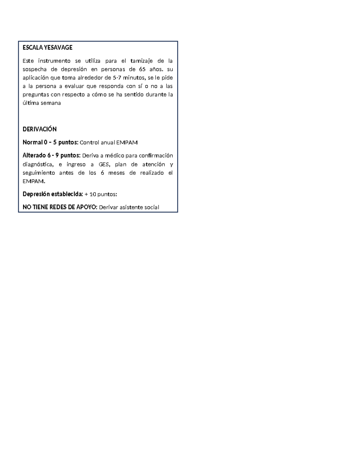 Yesavage - ESCALA YESAVAGE Este instrumento se utiliza para el tamizaje ...