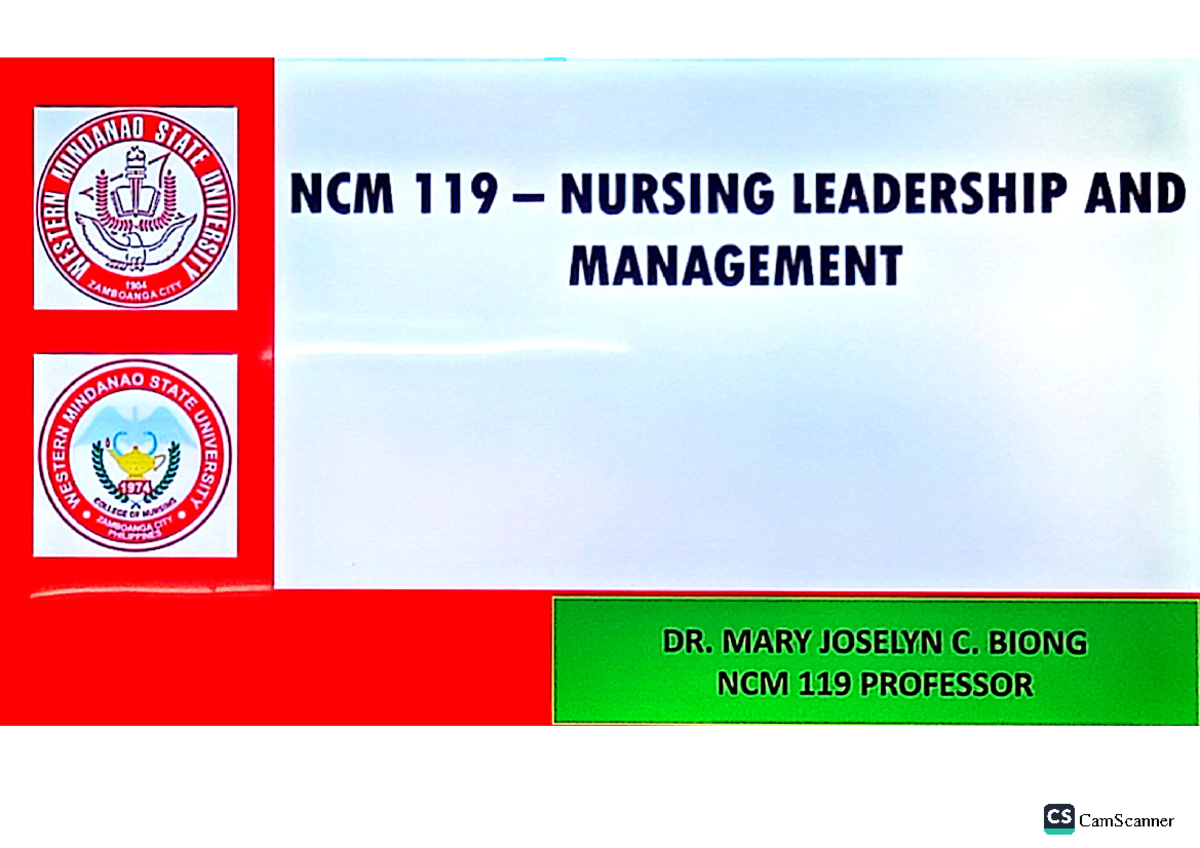 Nursing Leadership Management - UNDANAD NCM 119 NURSING LEADERSHIP AND ...