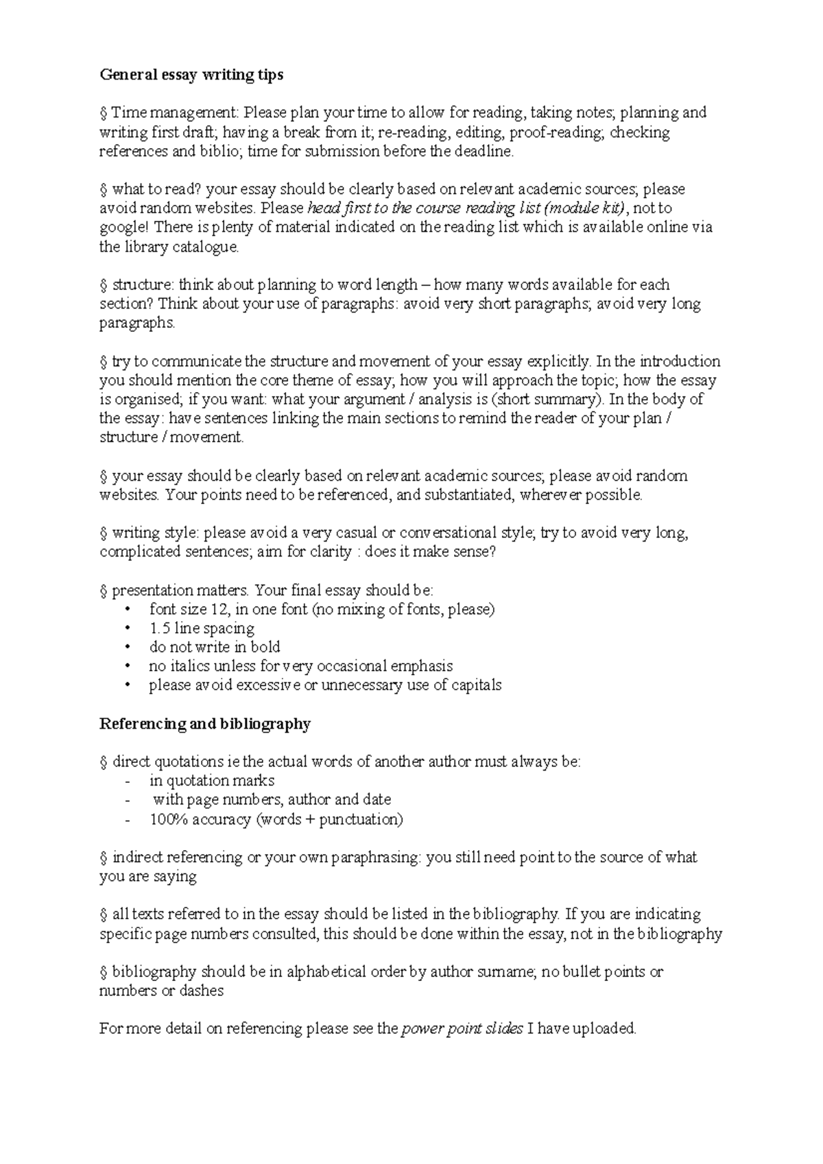 General essay writing tips - § what to read? your essay should be ...