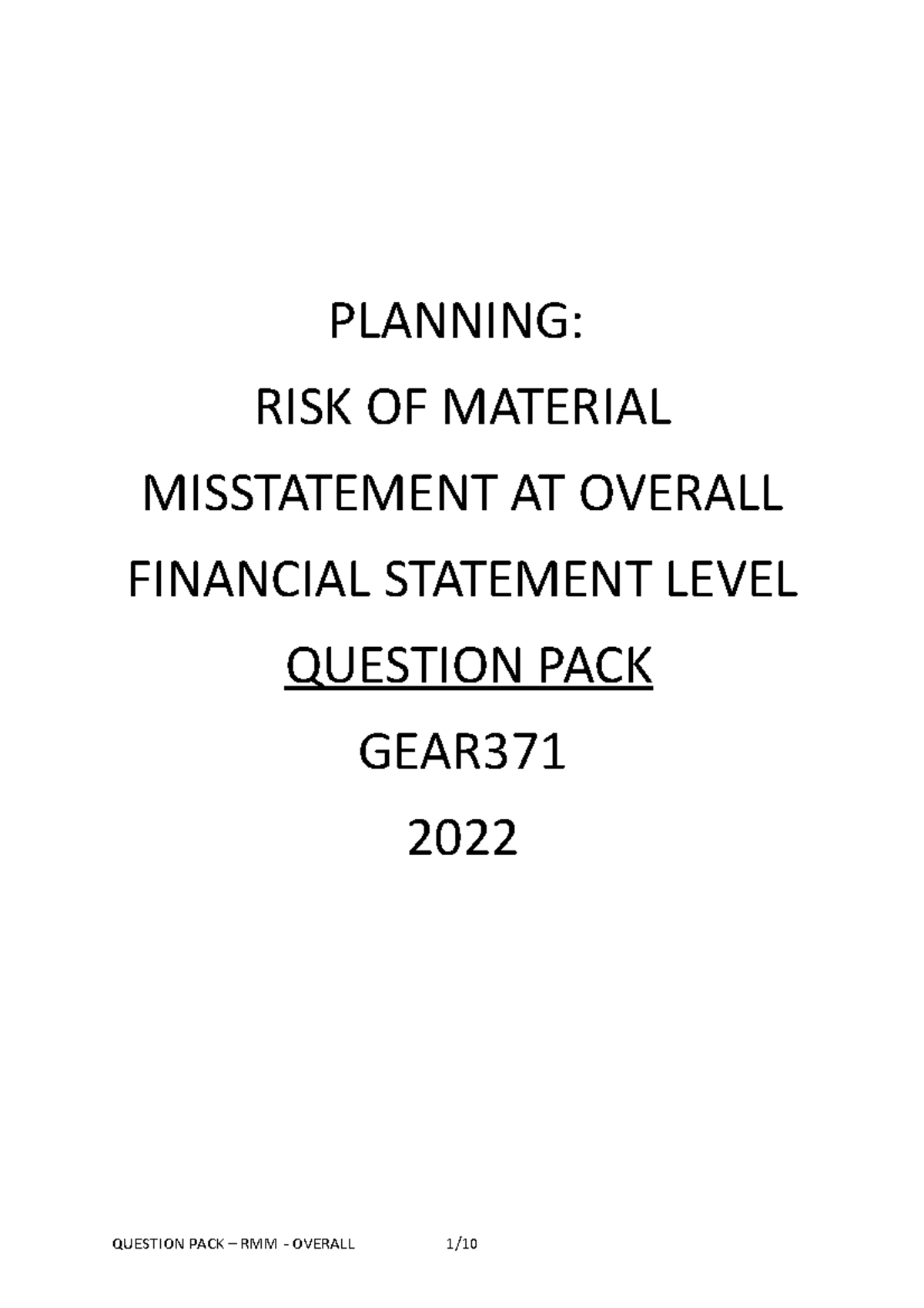 Question PACK - ROMM - Overall - Correct - PLANNING: RISK OF MATERIAL ...