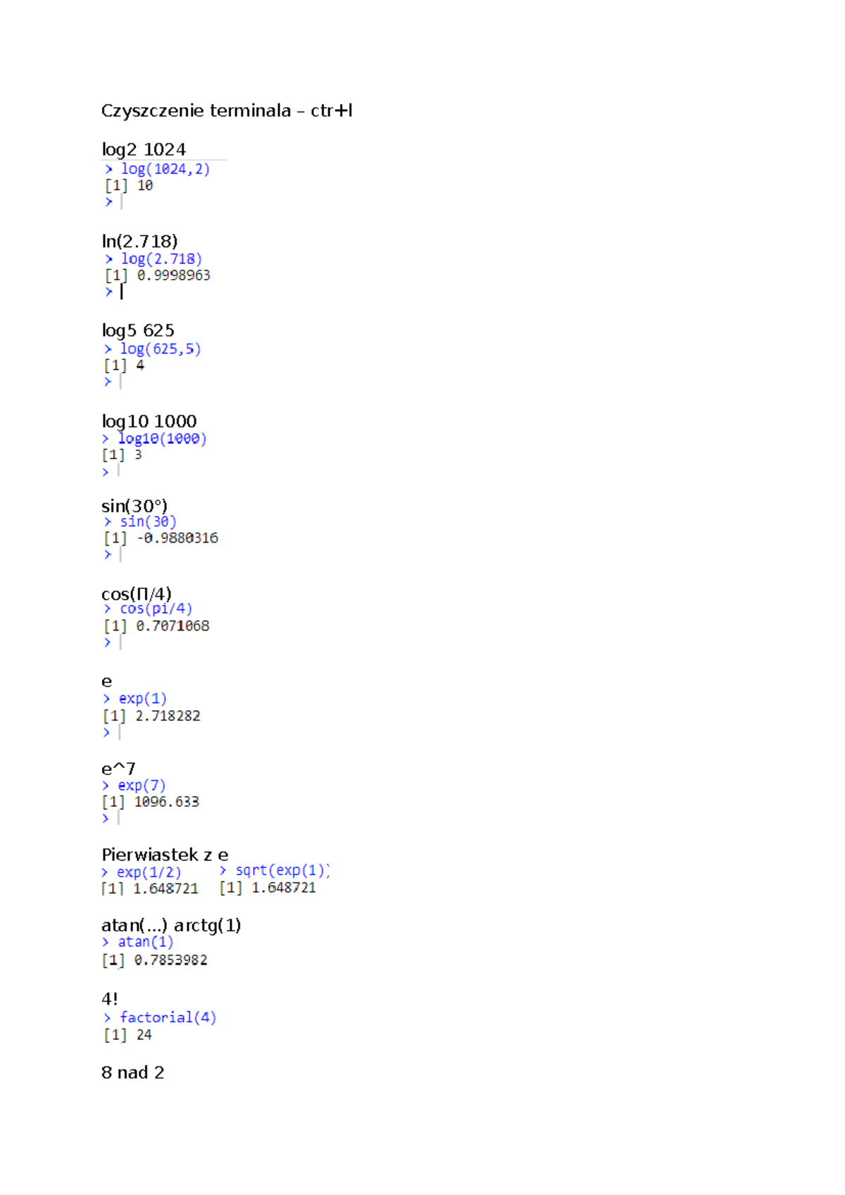 Podstawy algorytmiki - Czyszczenie terminala – ctr+l log2 1024 ln(2 ...