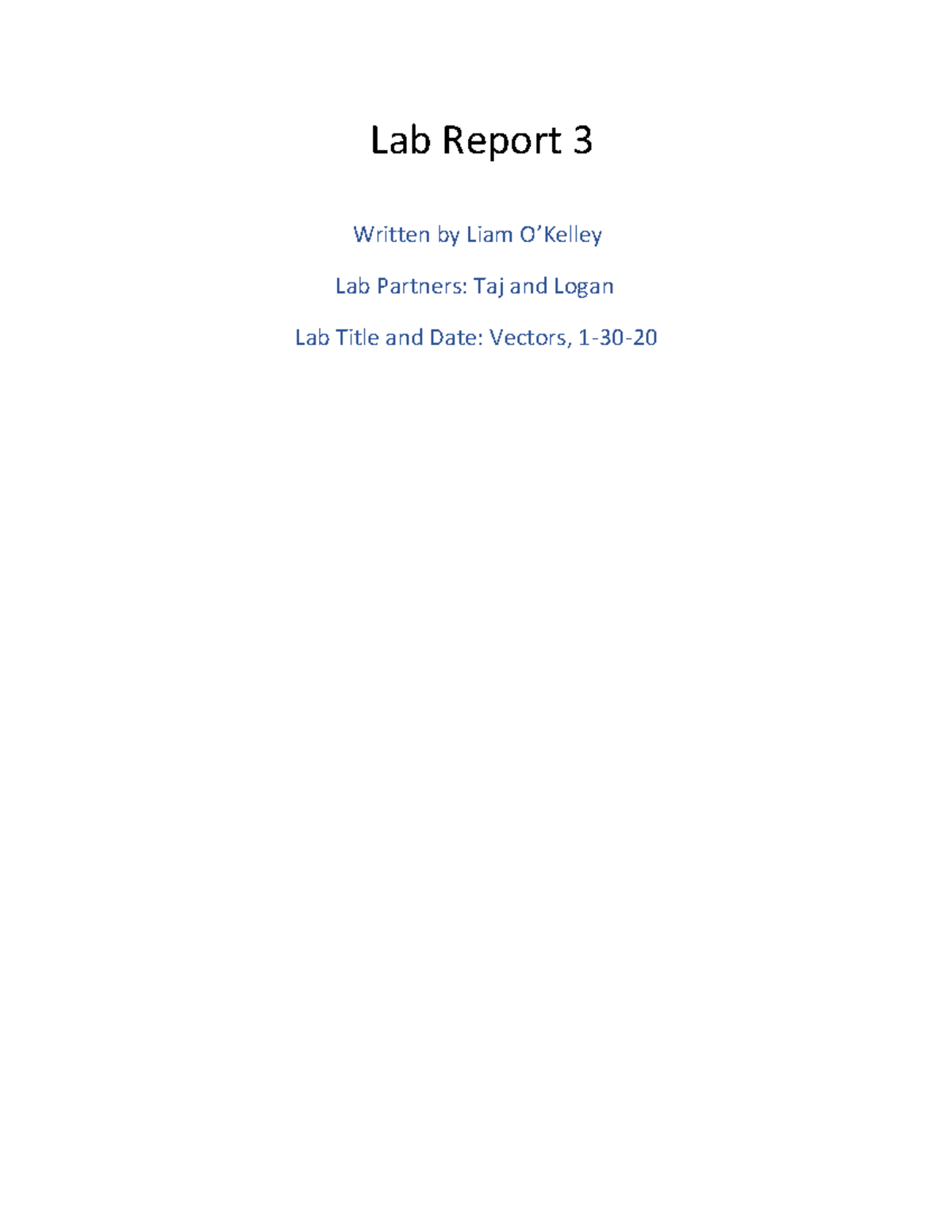 Lab Report 3-2 - Lab Report 3 Written by Liam O’Kelley Lab Partners ...