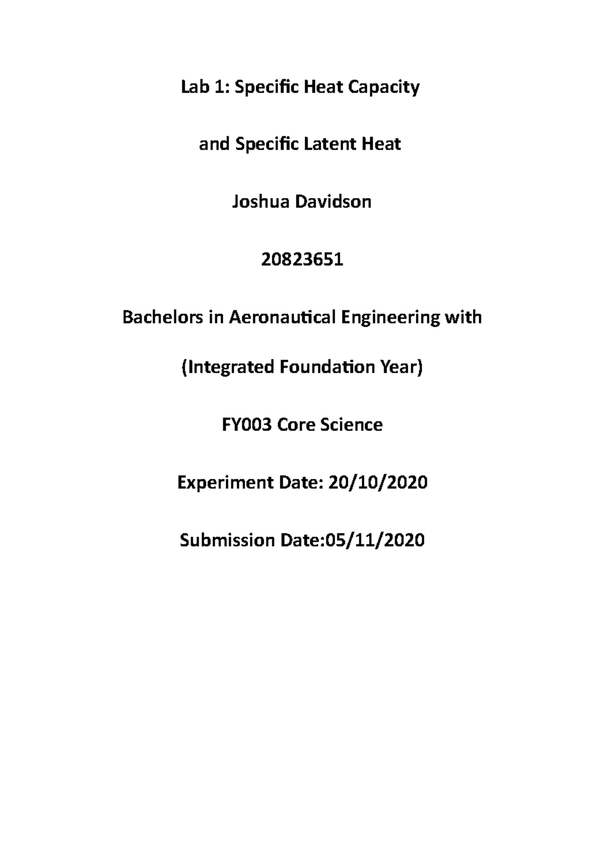 Lab 1- Specific Heat Capacity and Specific Latent heat - Lab 1 ...