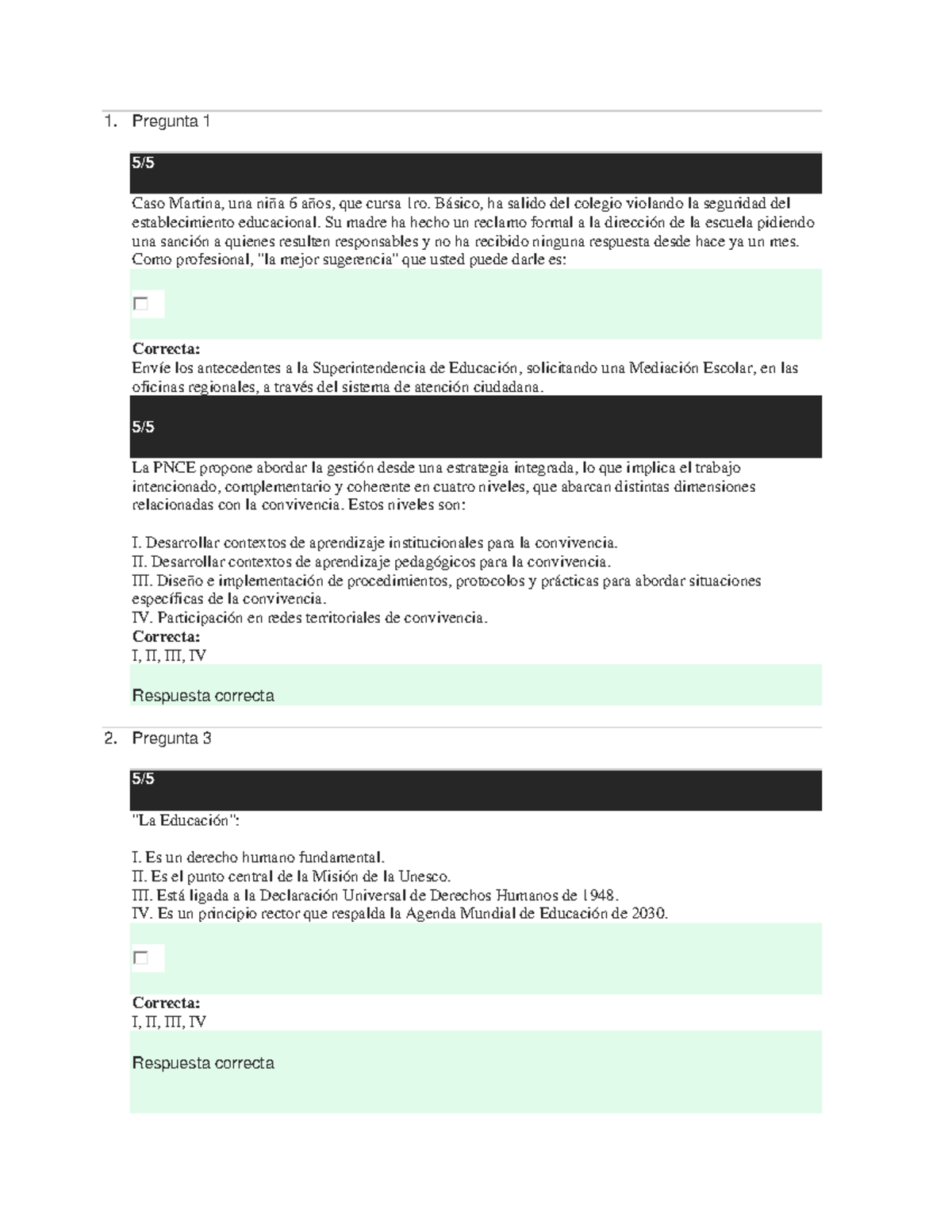 prueba 1 mediación escolar - Pregunta 1 5 / 5 Caso Martina, una niña 6 años, que cursa 1ro ...