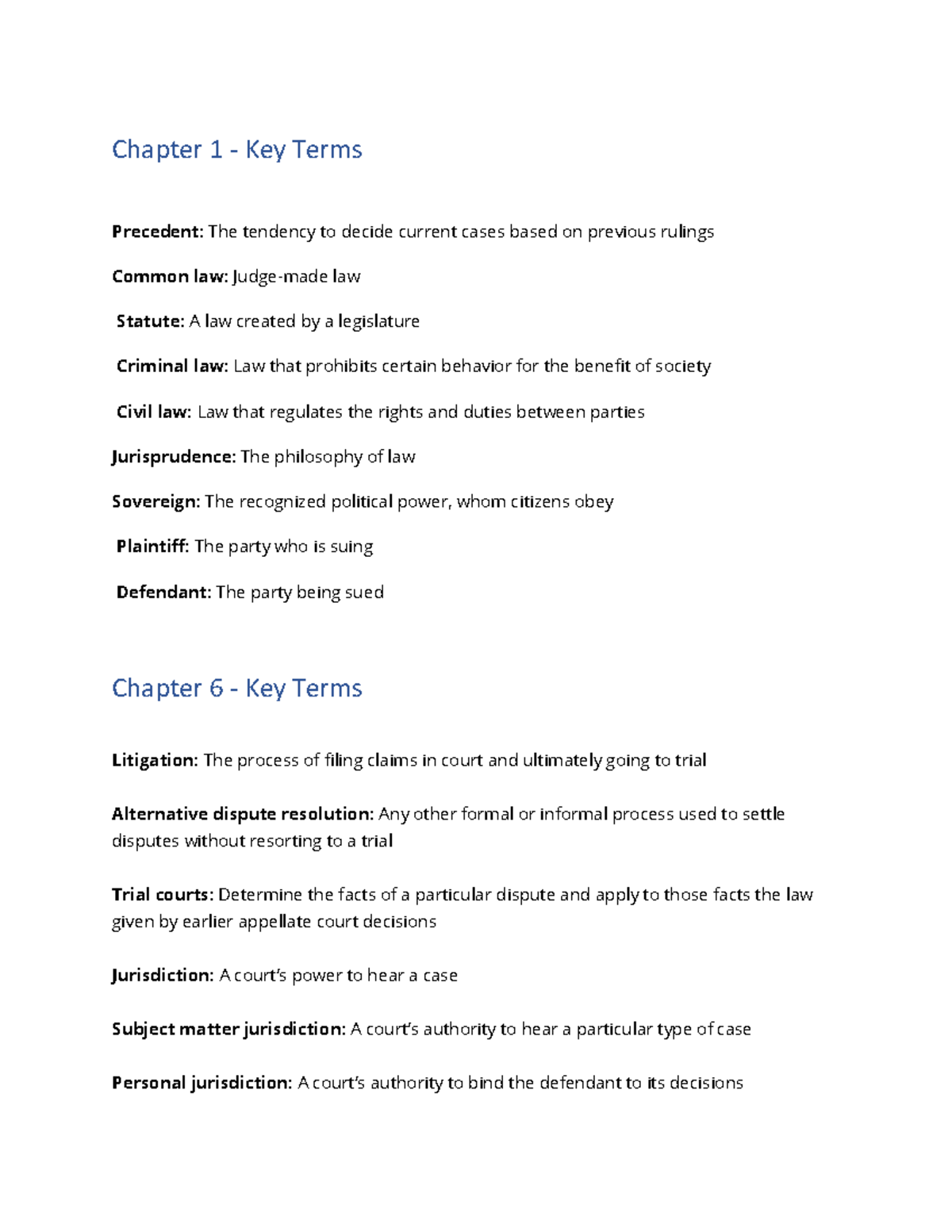 Chapter 1 6 7 8 9 10 - Key Terms - Chapter 1 - Key Terms Precedent: The tendency to decide ...