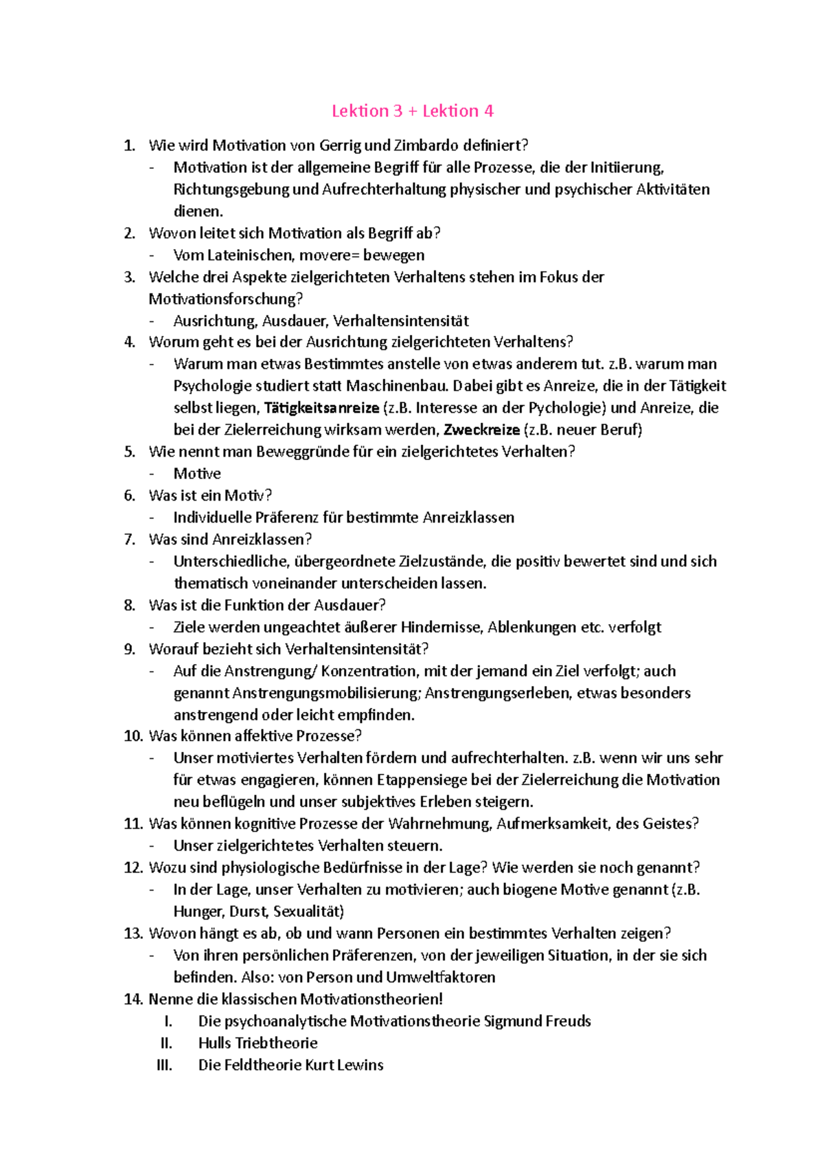 Lektion 3+4 - Lektion 3 + Lektion 4 Wie wird Motivation von Gerrig und Zimbardo definiert? - Studocu
