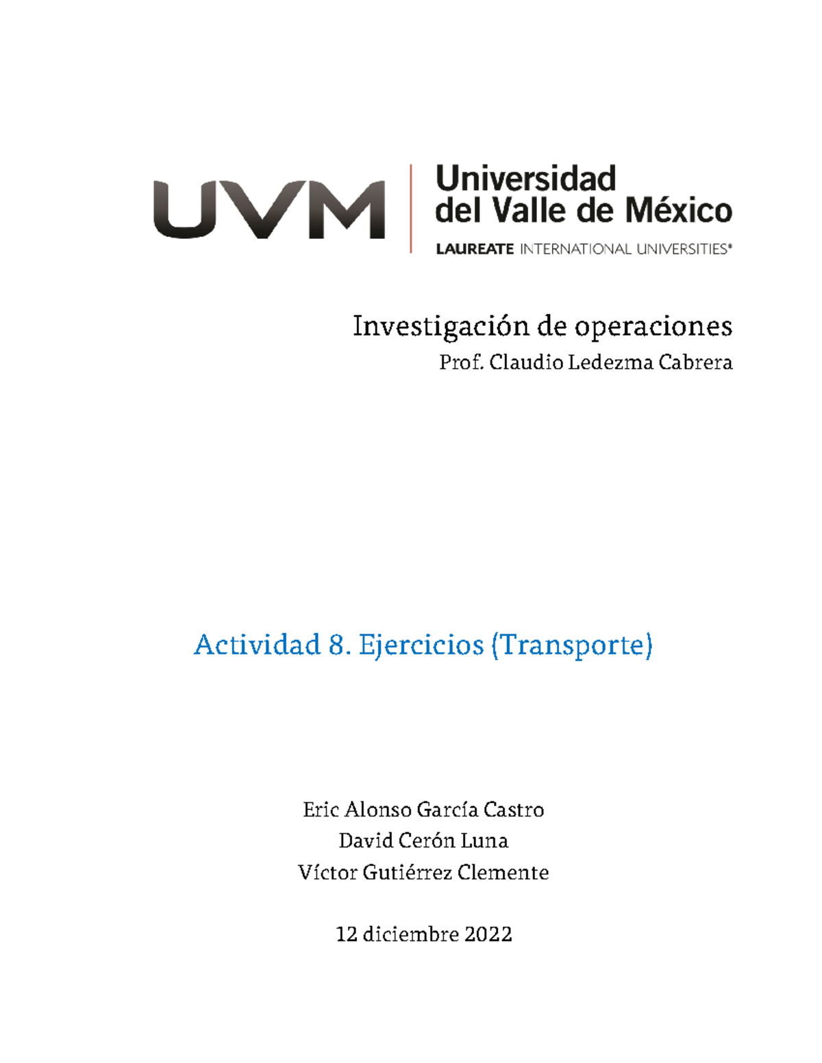 asedfrfttggffdccvv - Investigación de operaciones Prof. Claudio Ledezma ...