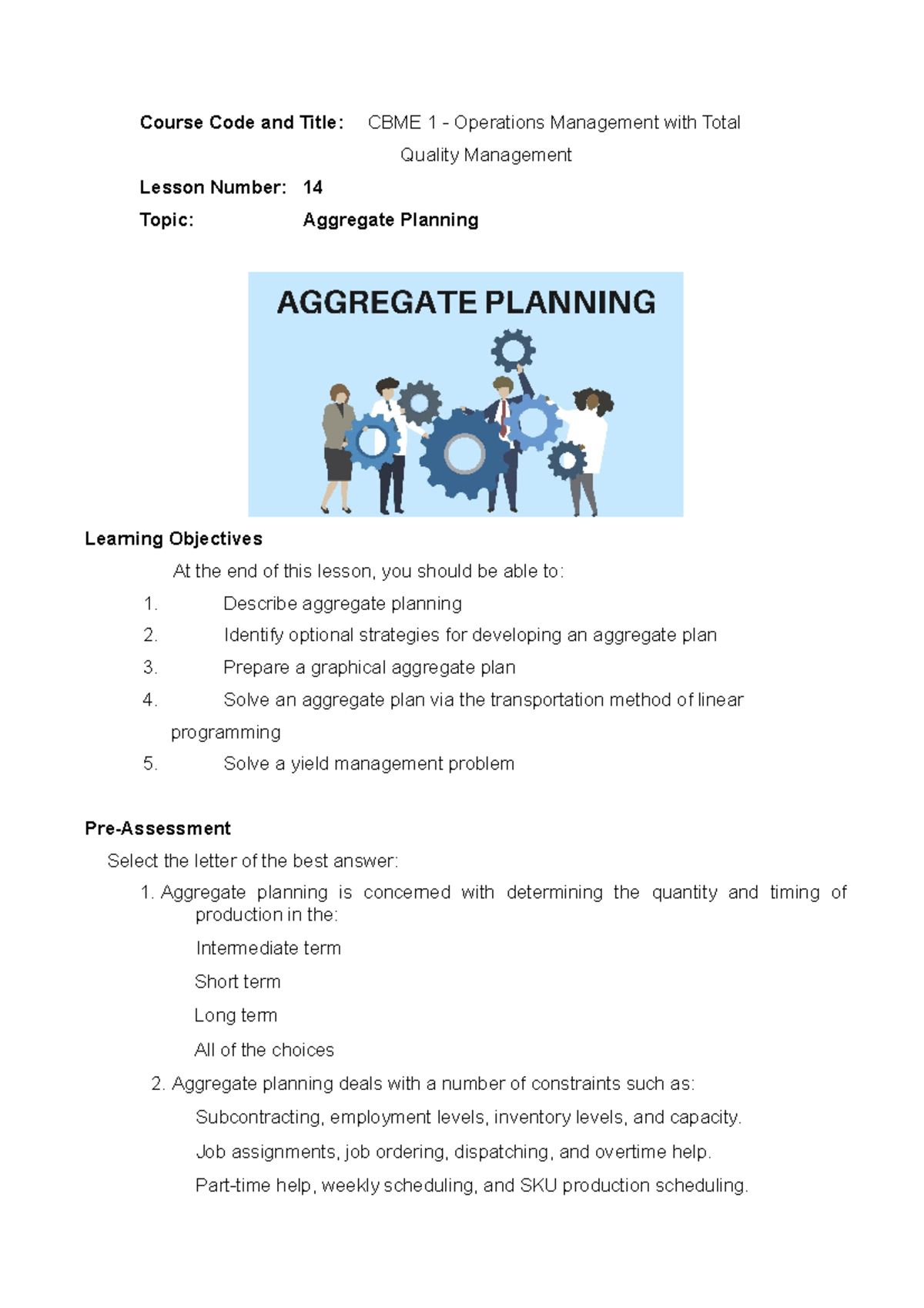 M14POM-Aggregate-Planning - Course Code and Title: CBME 1 - Operations Management with Total ...