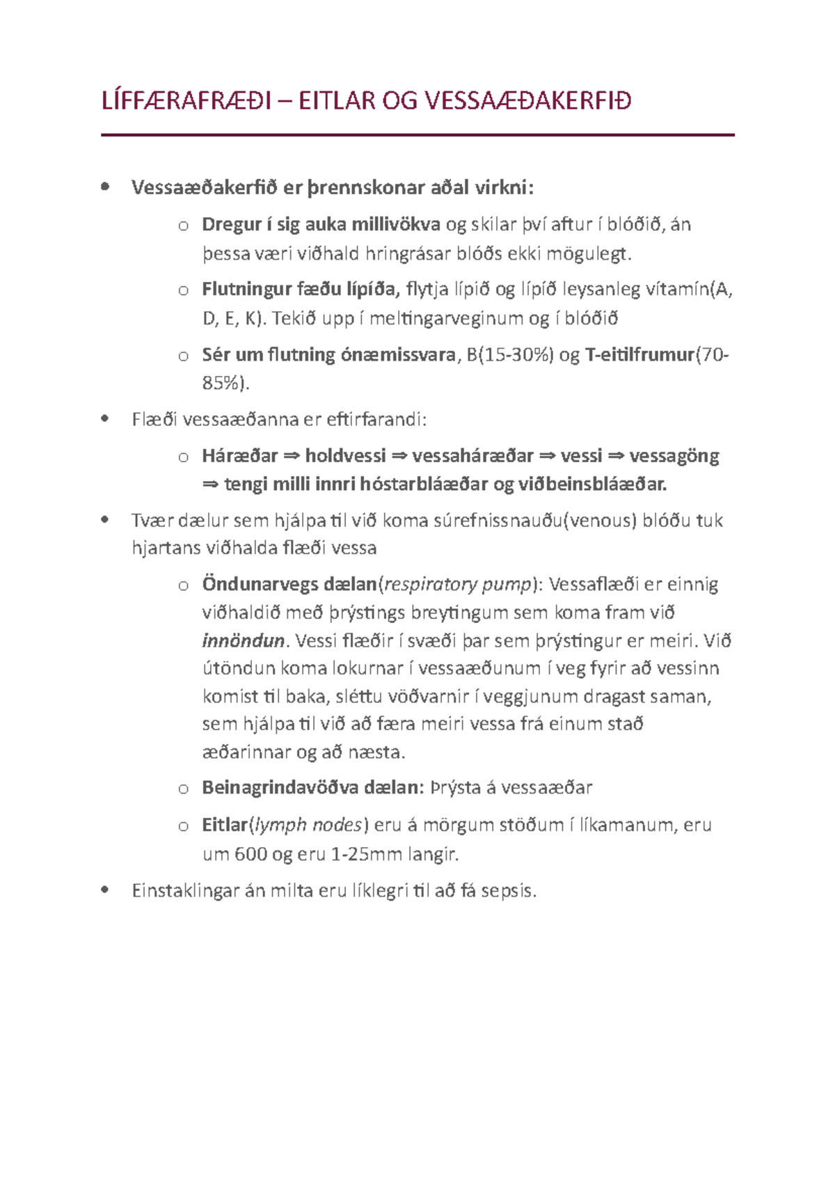 Eitla- og vessaæðakerfið - LÍFFÆRAFRÆÐI – EITLAR OG VESSAÆÐAKERFIÐ ...