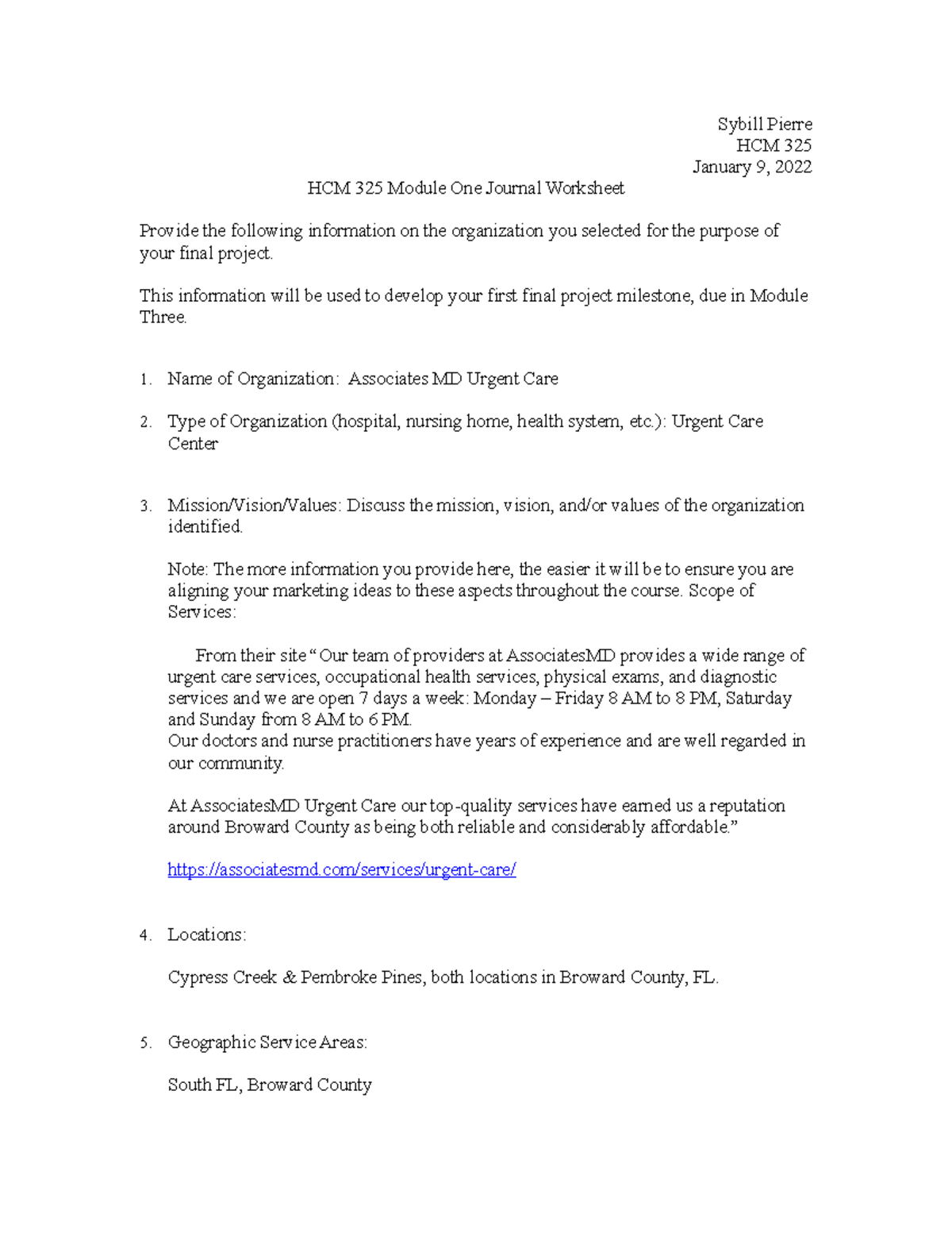 HCM 325 Module One Journal Worksheet - Sybill Pierre HCM 325 January 9 ...