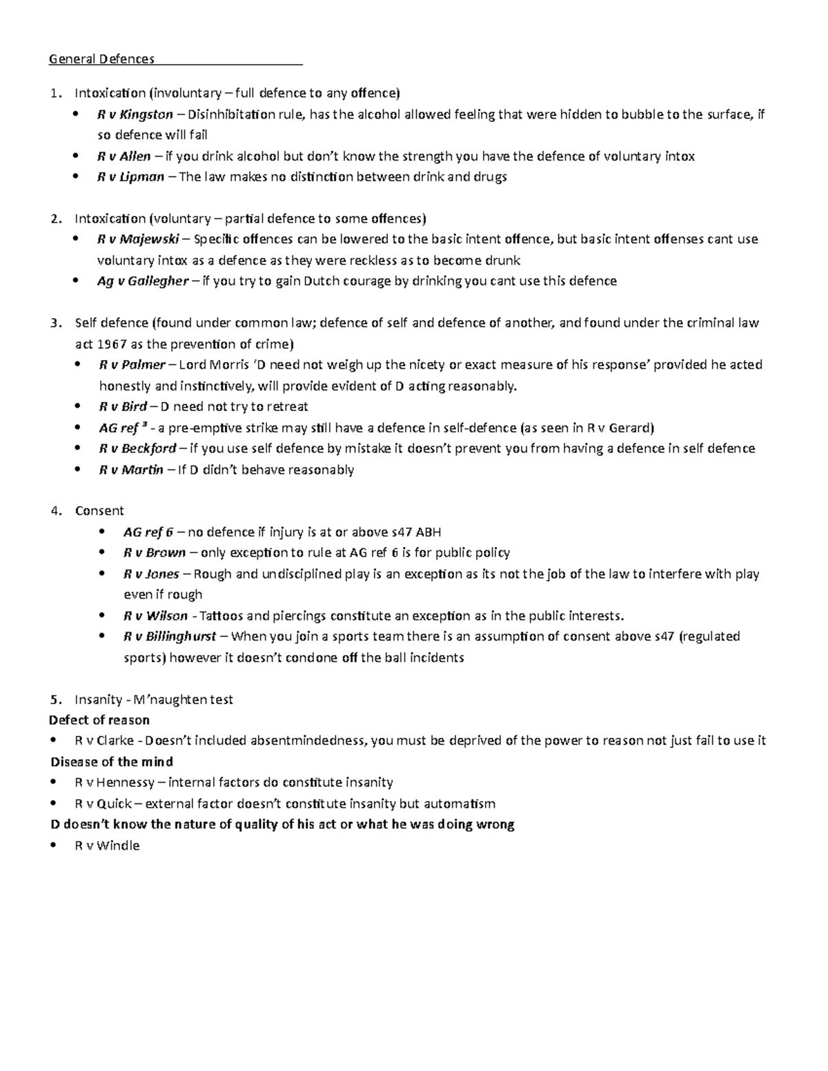 Defences - Intoxication (involuntary full defence to any offence) R v ...