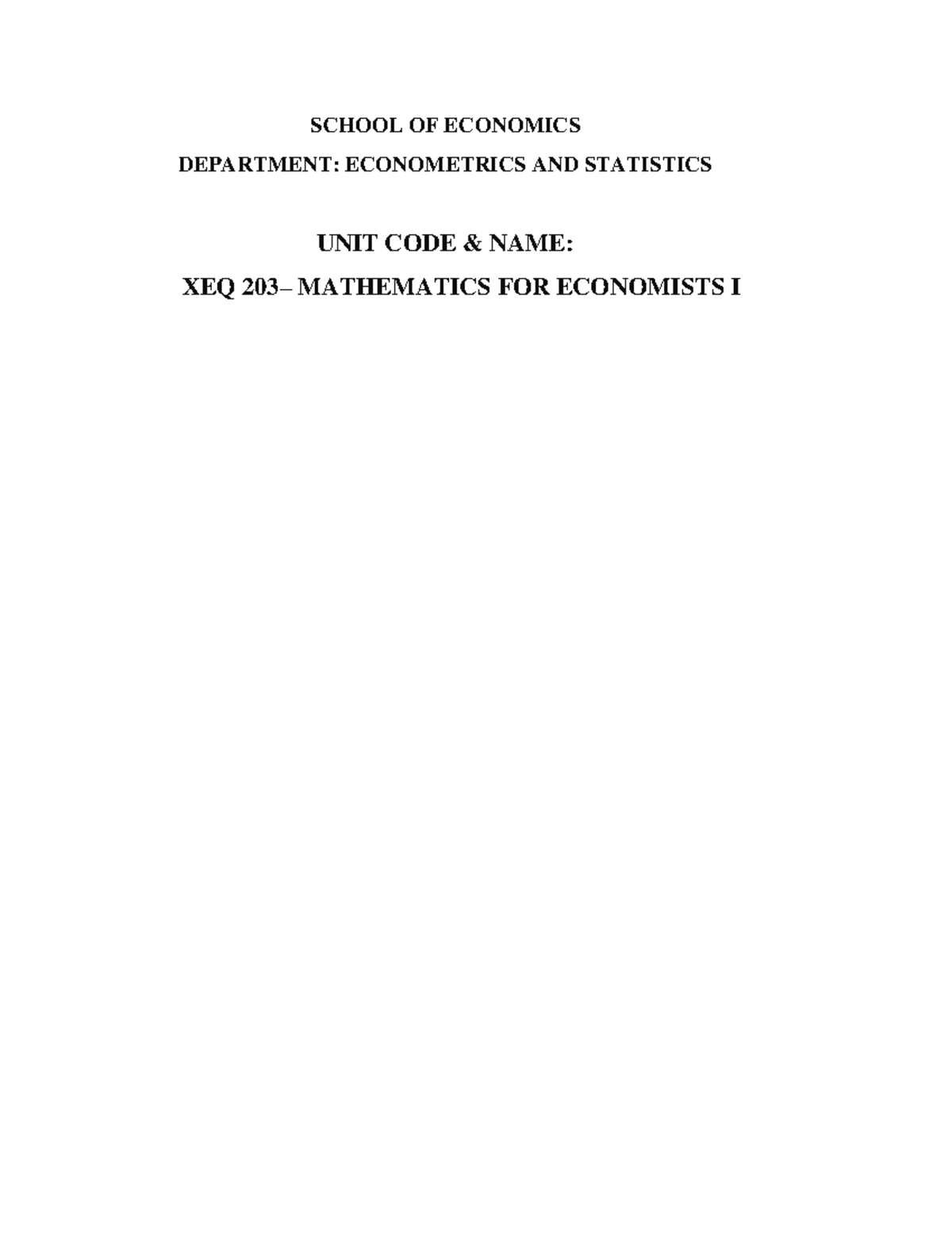 XEQ 203- Mathematics FOR Economists N - SCHOOL OF ECONOMICS DEPARTMENT ...