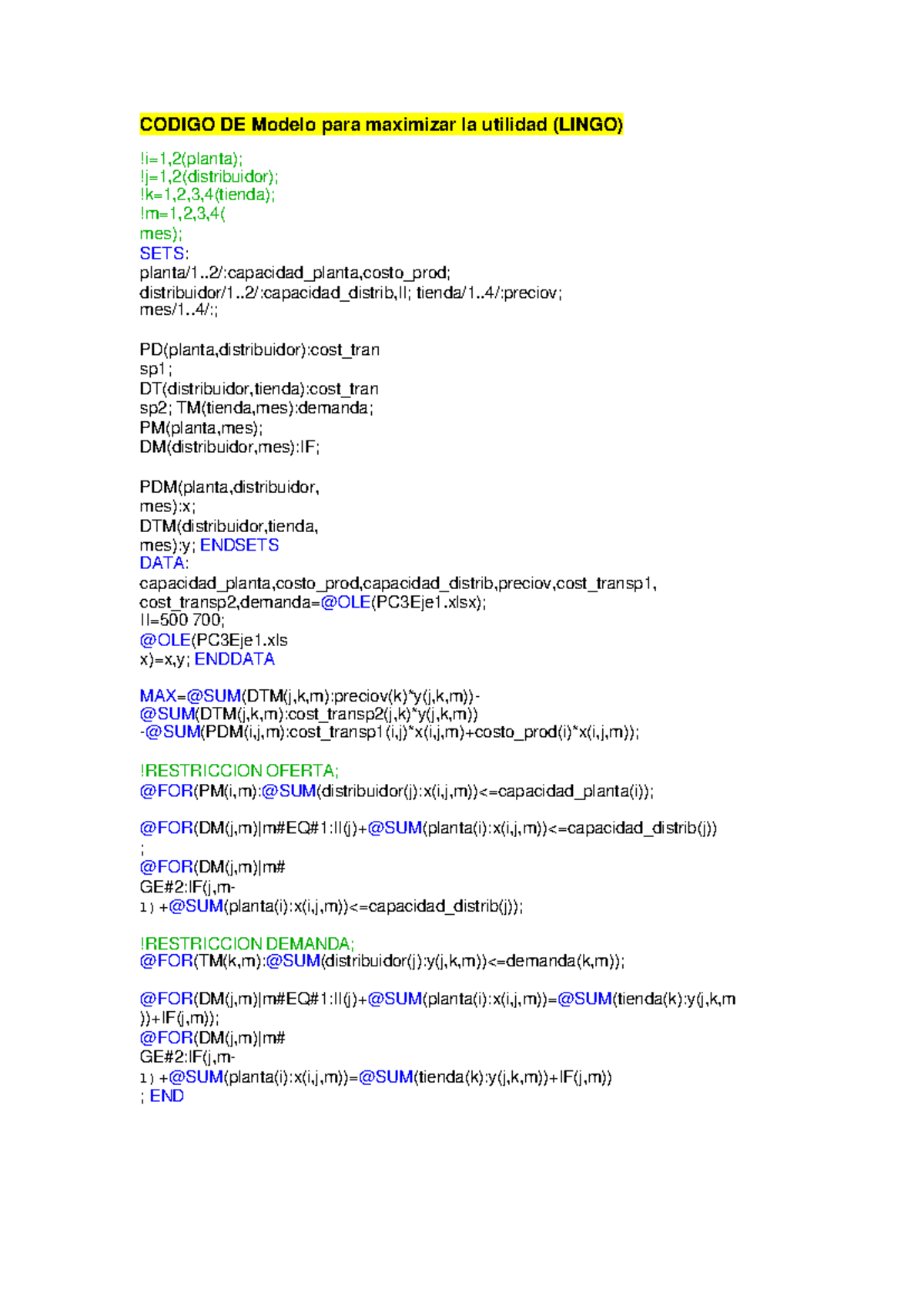 Examen investigación operativa - CODIGO DE Modelo para maximizar la ...