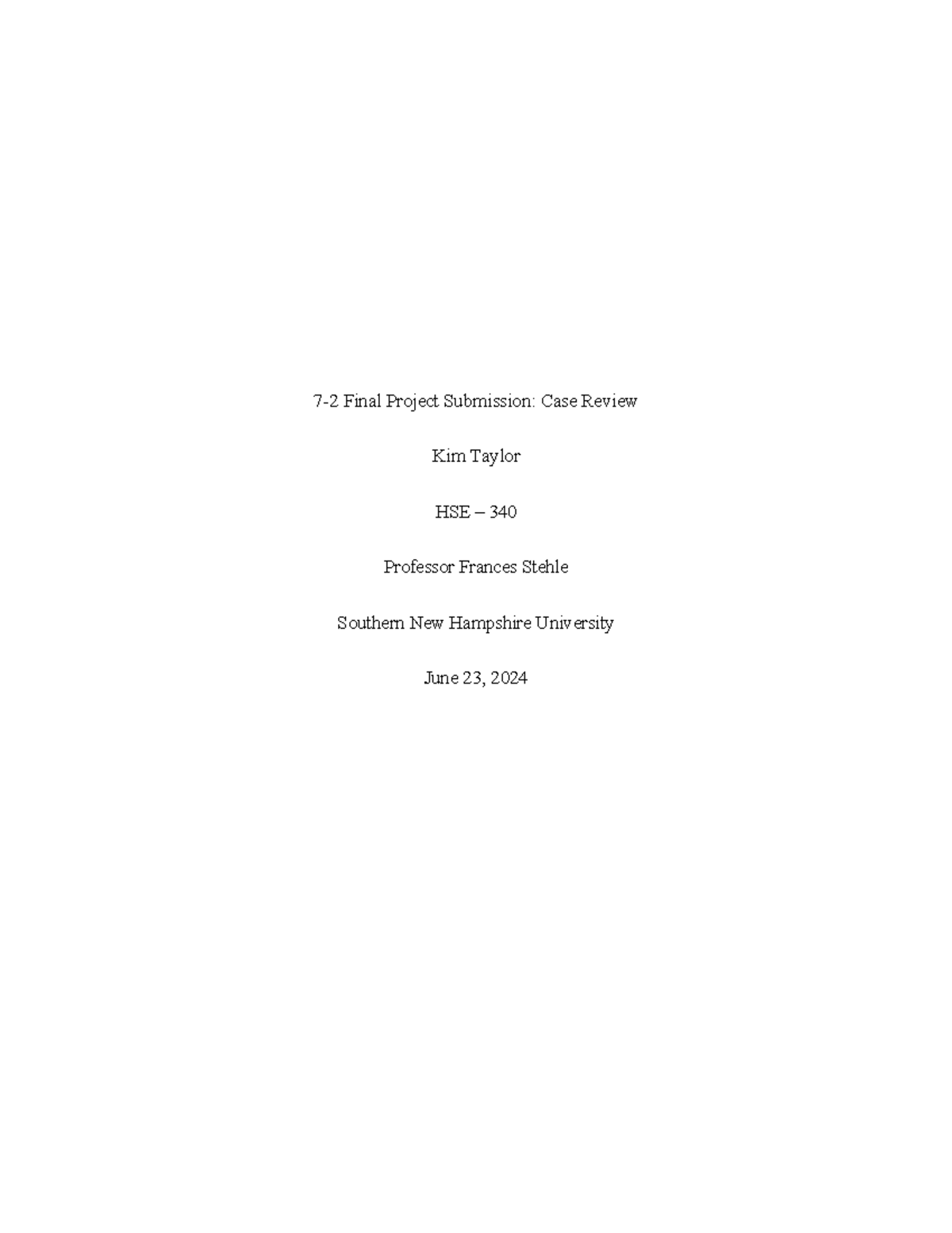 7-2 Final Project - It’s vital to the success of human services ...