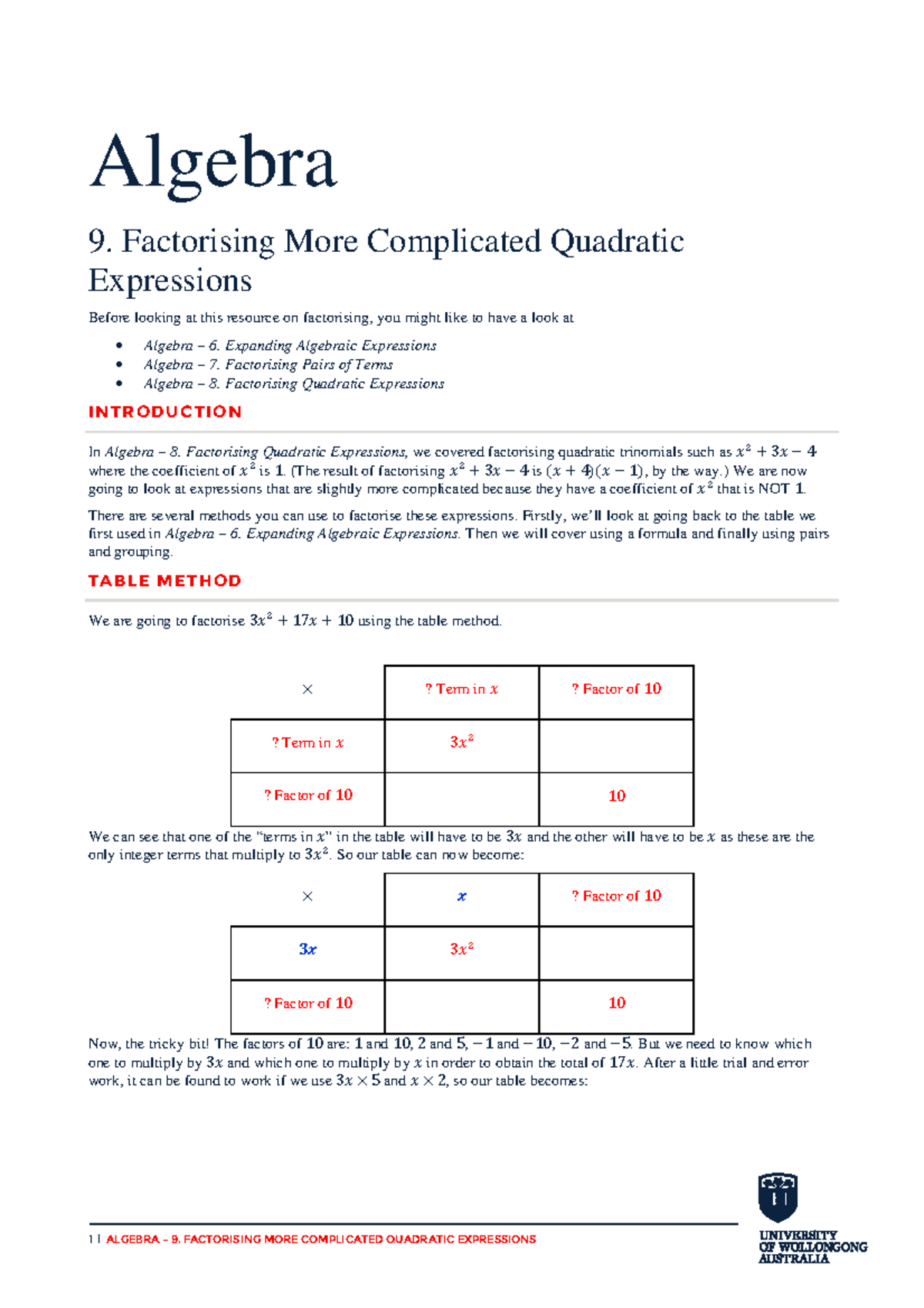 Uow227786 - Advanced math - Algebra 9. Factorising More Complicated ...