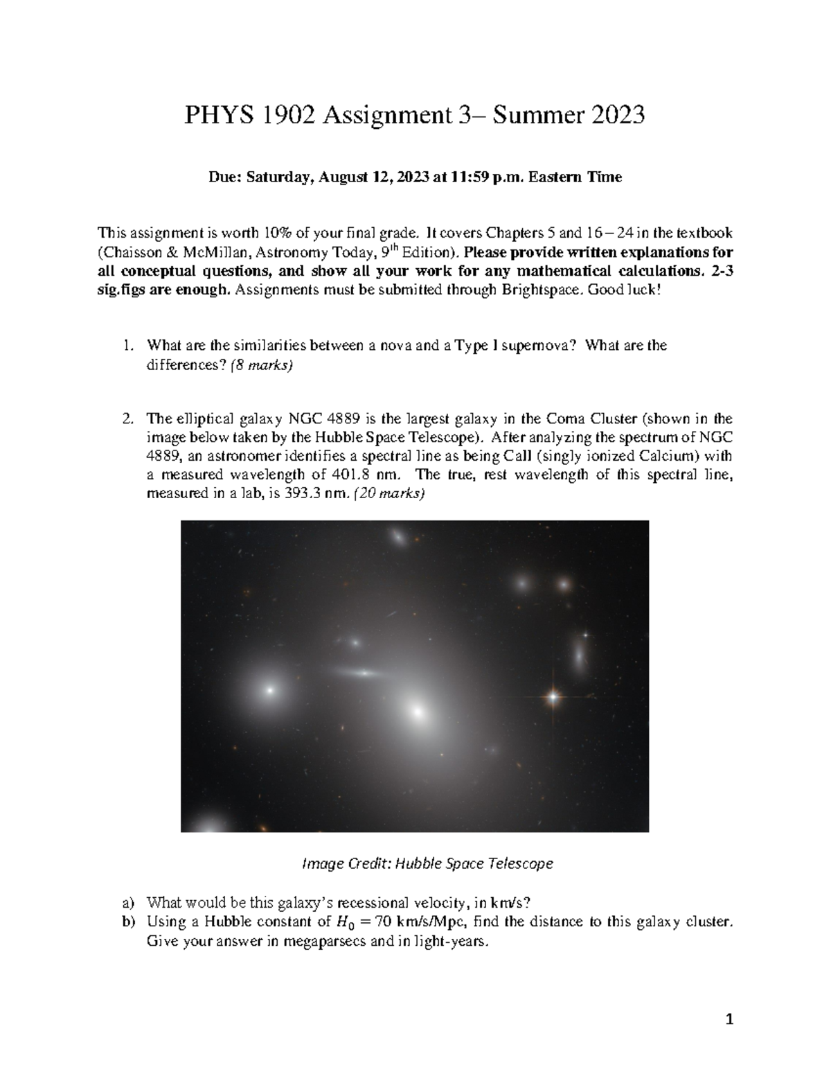 PHYS 1902 S23 Assignment 3 - 1 PHYS 1902 Assignment 3– Summer 2023 Due: Saturday, August 12 ...