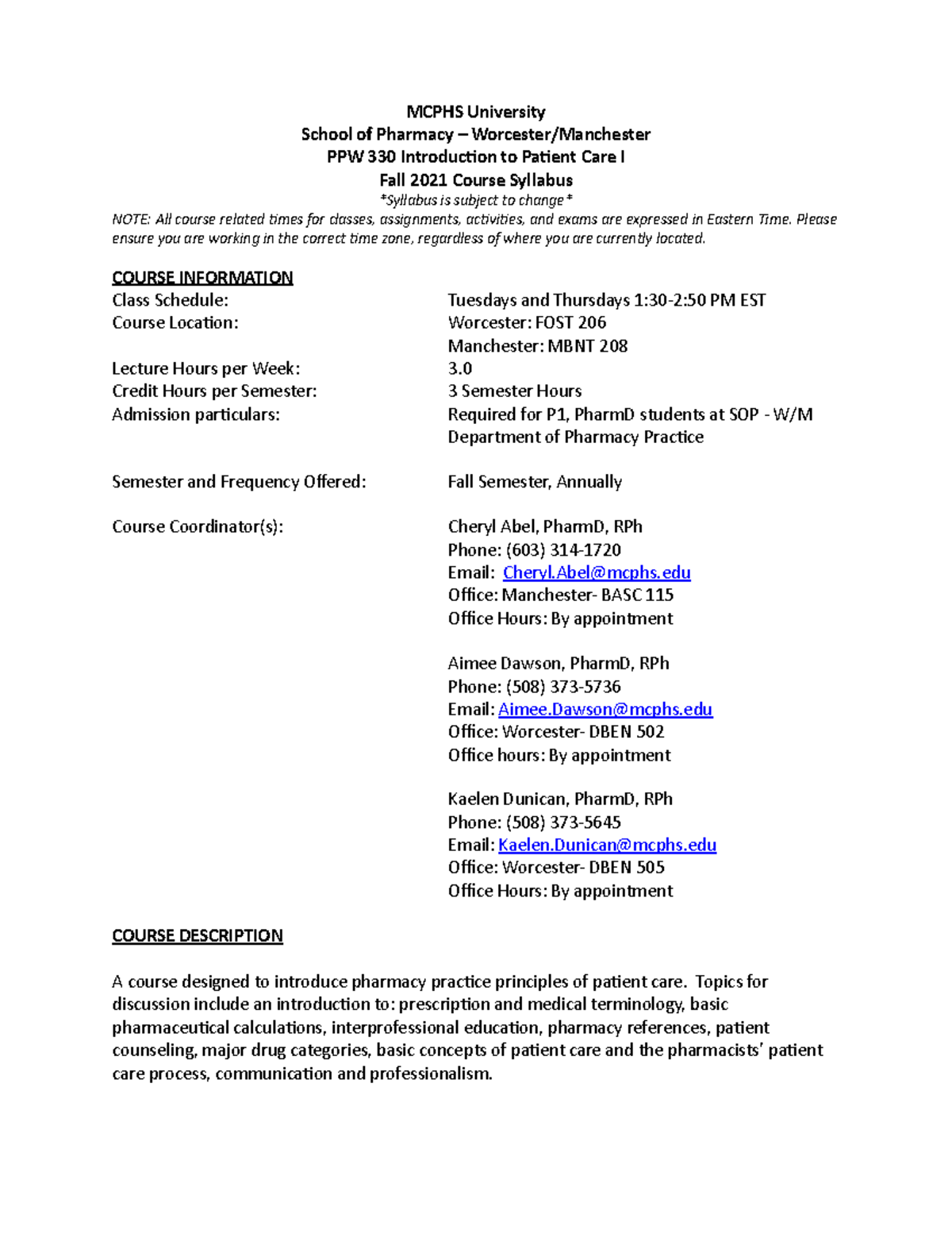 IPC I syllabus 2021 updated 100621 - MCPHS University School of ...