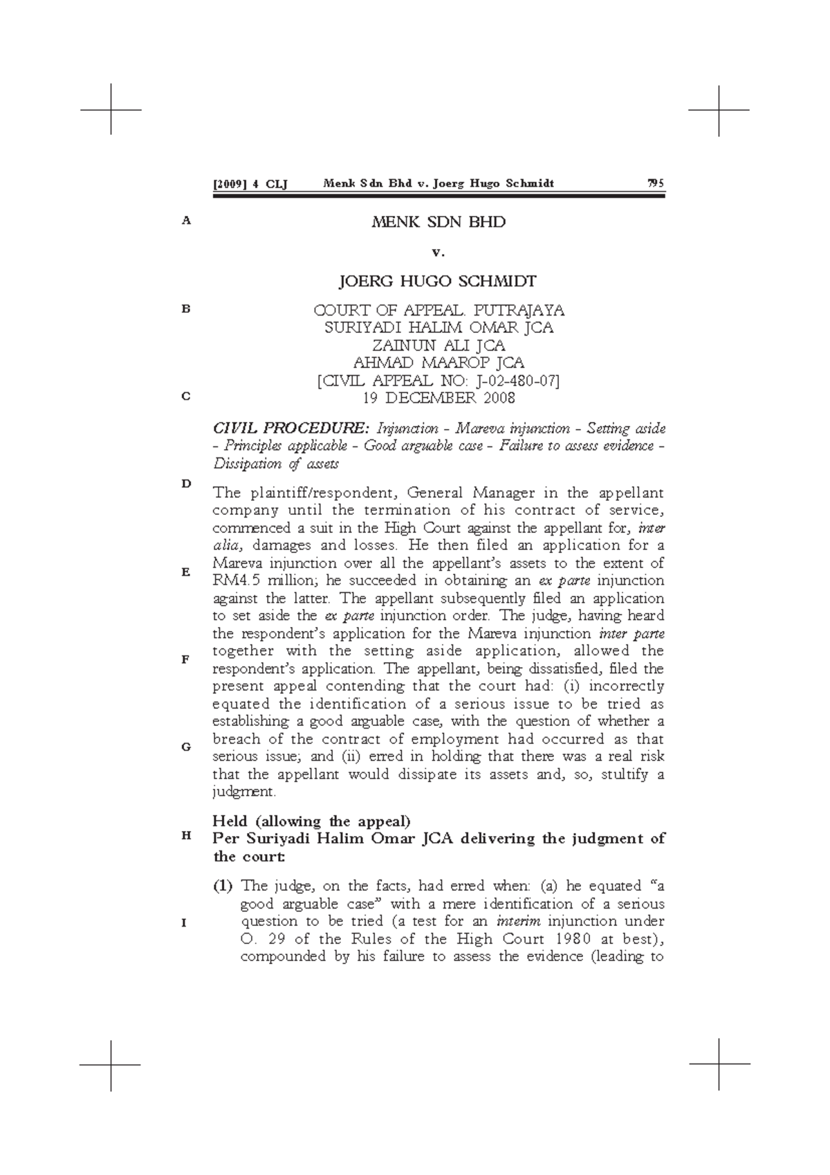 MENK SDN BHD v. Joerg HUGO Schmidt - [2009] 4 CLJ 795 A B C D E F G H I ...