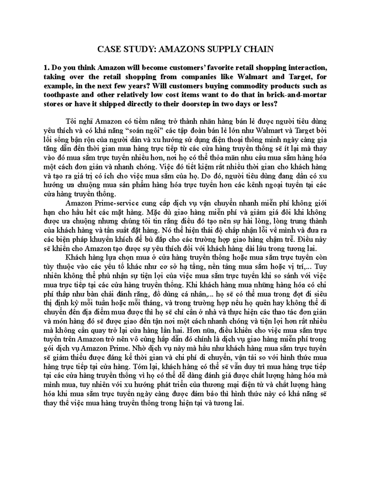 CASE Study - CASE STUDY: AMAZONS SUPPLY CHAIN Do you think Amazon will ...