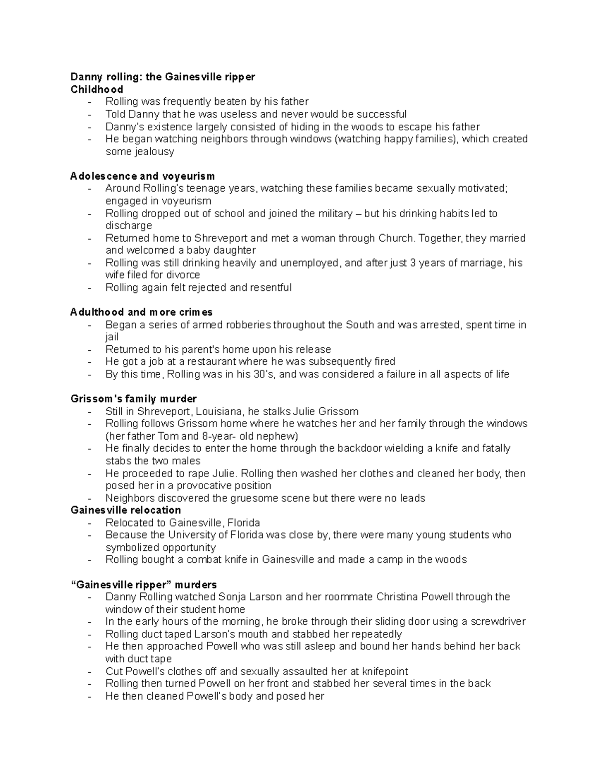 Danny rolling the Gainesville ripper - Danny rolling: the Gainesville ...