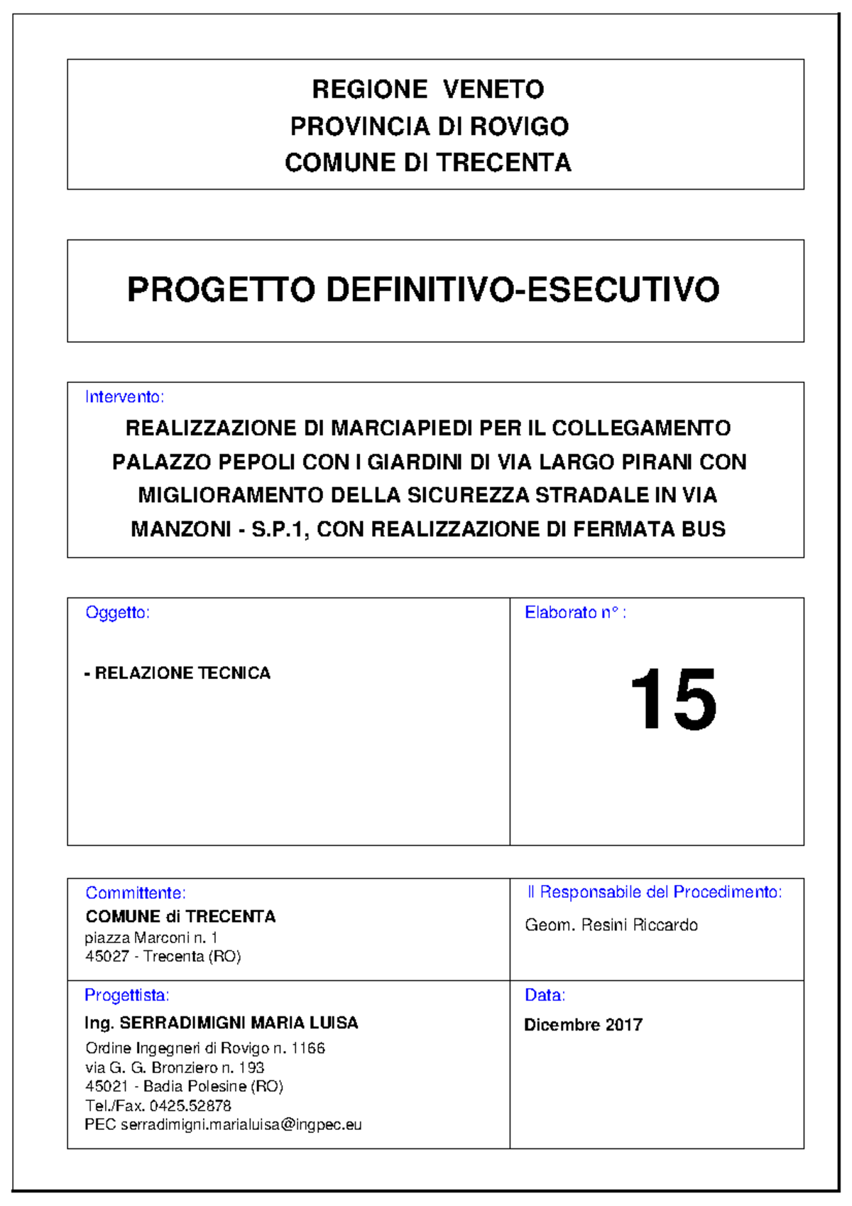 15 - Relazione Tecnica - PROGETTO DEFINITIVO-ESECUTIVO REGIONE VENETO ...