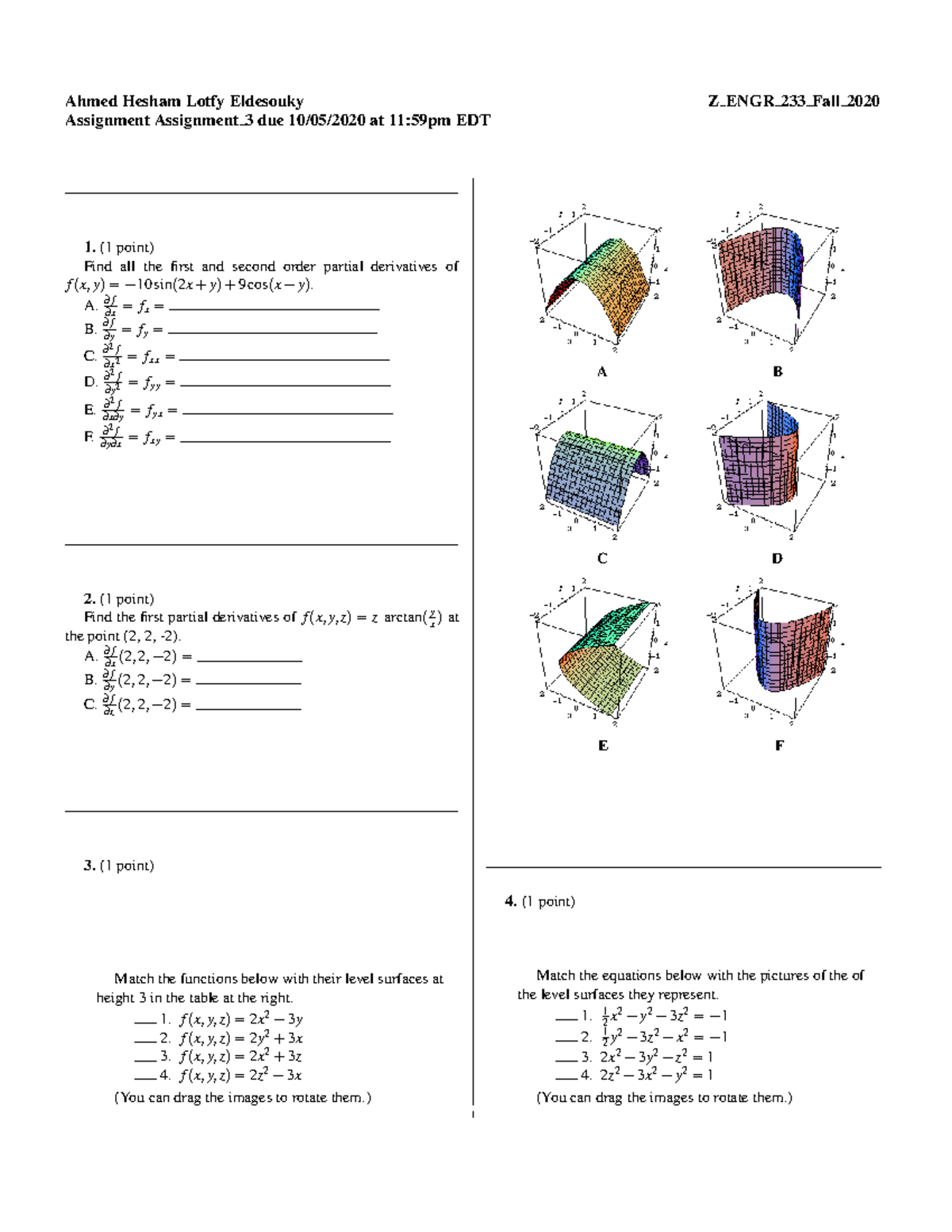 Z ENGR 233 Fall 2020 - Homework assessment 3 - Ahmed Hesham Lotfy Eldesouky ZENGR 233 Fall 2020 ...