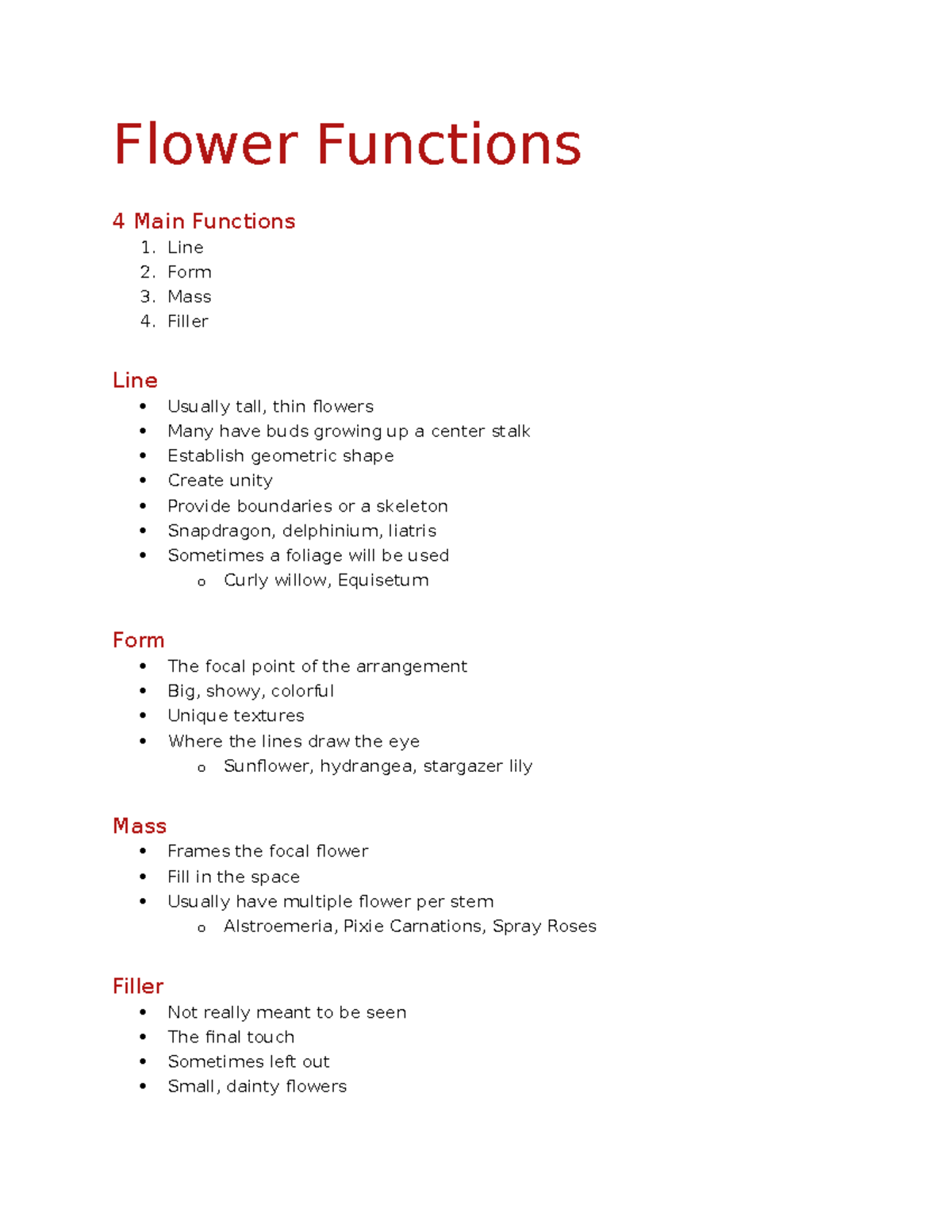 Flower Functions - Line 2. Form 3. Mass 4. Filler Line Usually tall ...