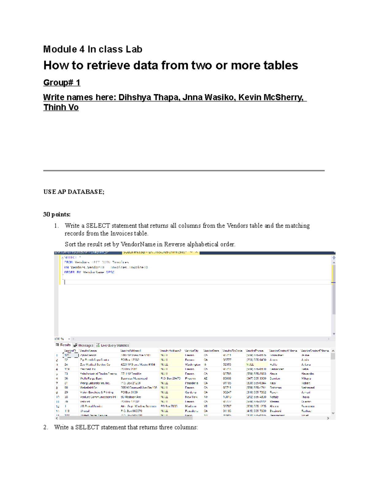 Module 4 In class Lab-done - Module 4 In class Lab How to retrieve data from two or more tables ...