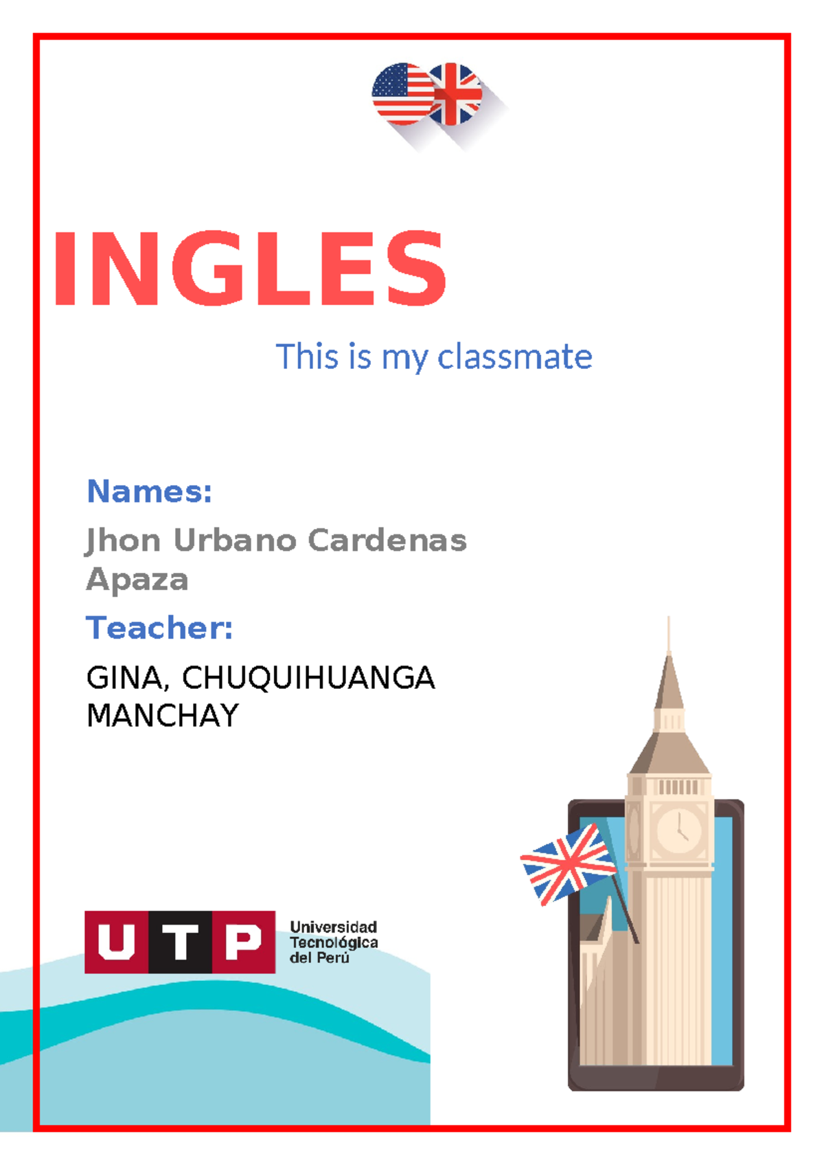 Week 02 - Task Assignment - My childhood - INGLES This is my classmate ...