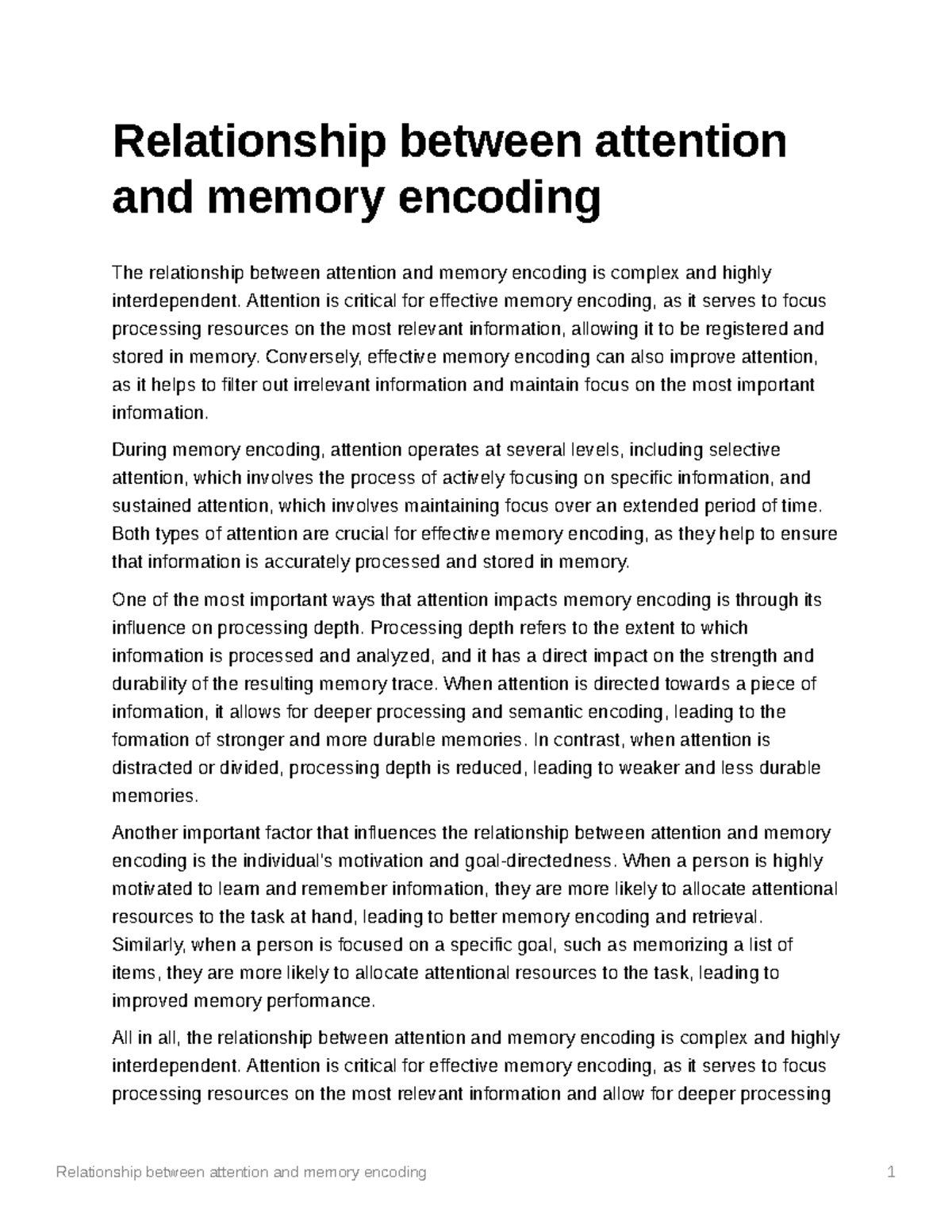 Relationship Between Attention And Memory Encoding Attention Is Critical For Effective Memory